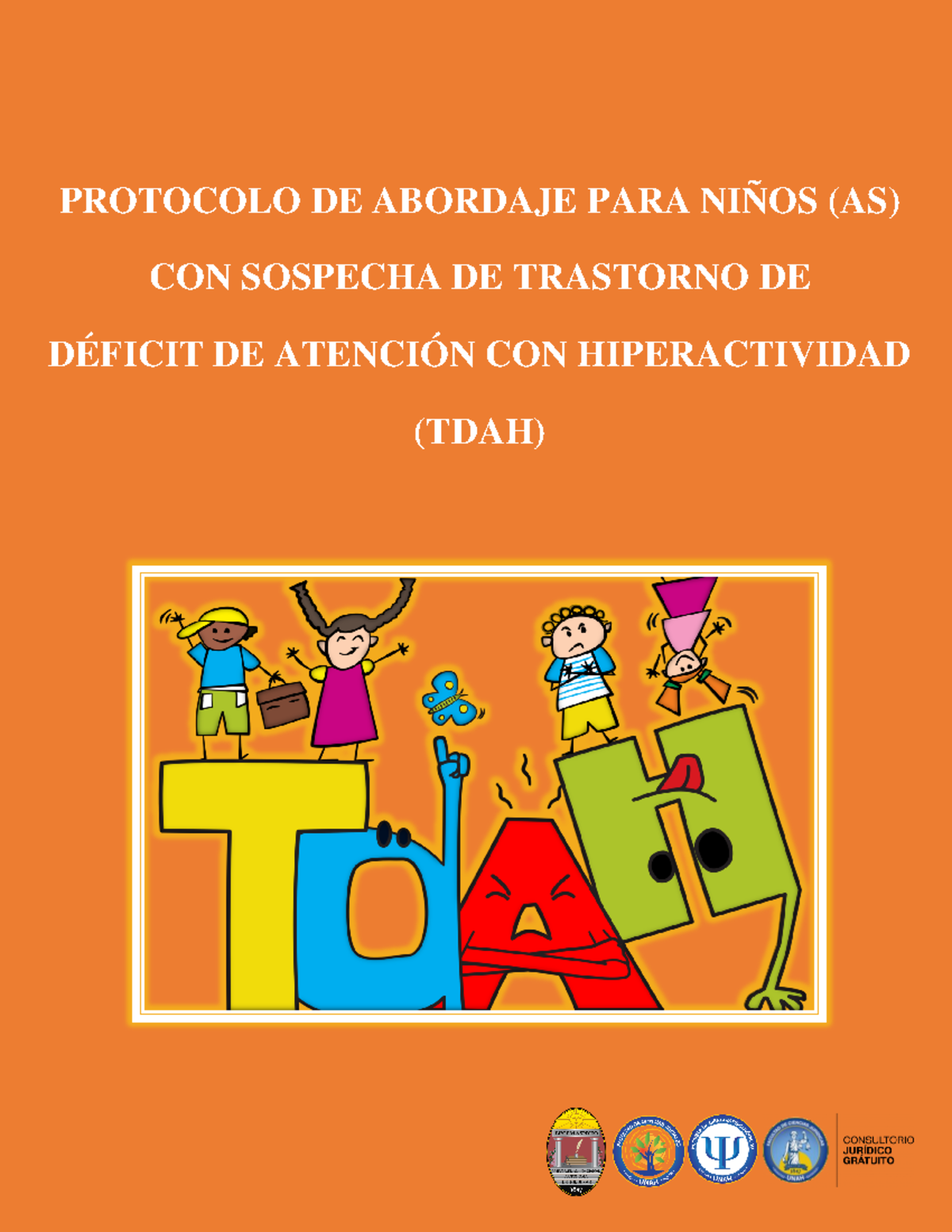Proyecto TDAH - Revisado - . PROTOCOLO DE ABORDAJE PARA NIÑOS (AS) CON SOSPECHA DE TRASTORNO DE ...
