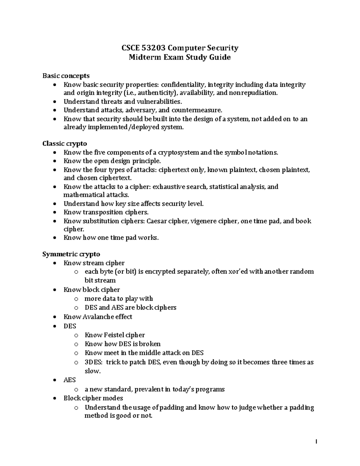 Midterm study guide - 1 CSCE 53203 Computer Security Midterm Exam Study Guide Basic concepts ...