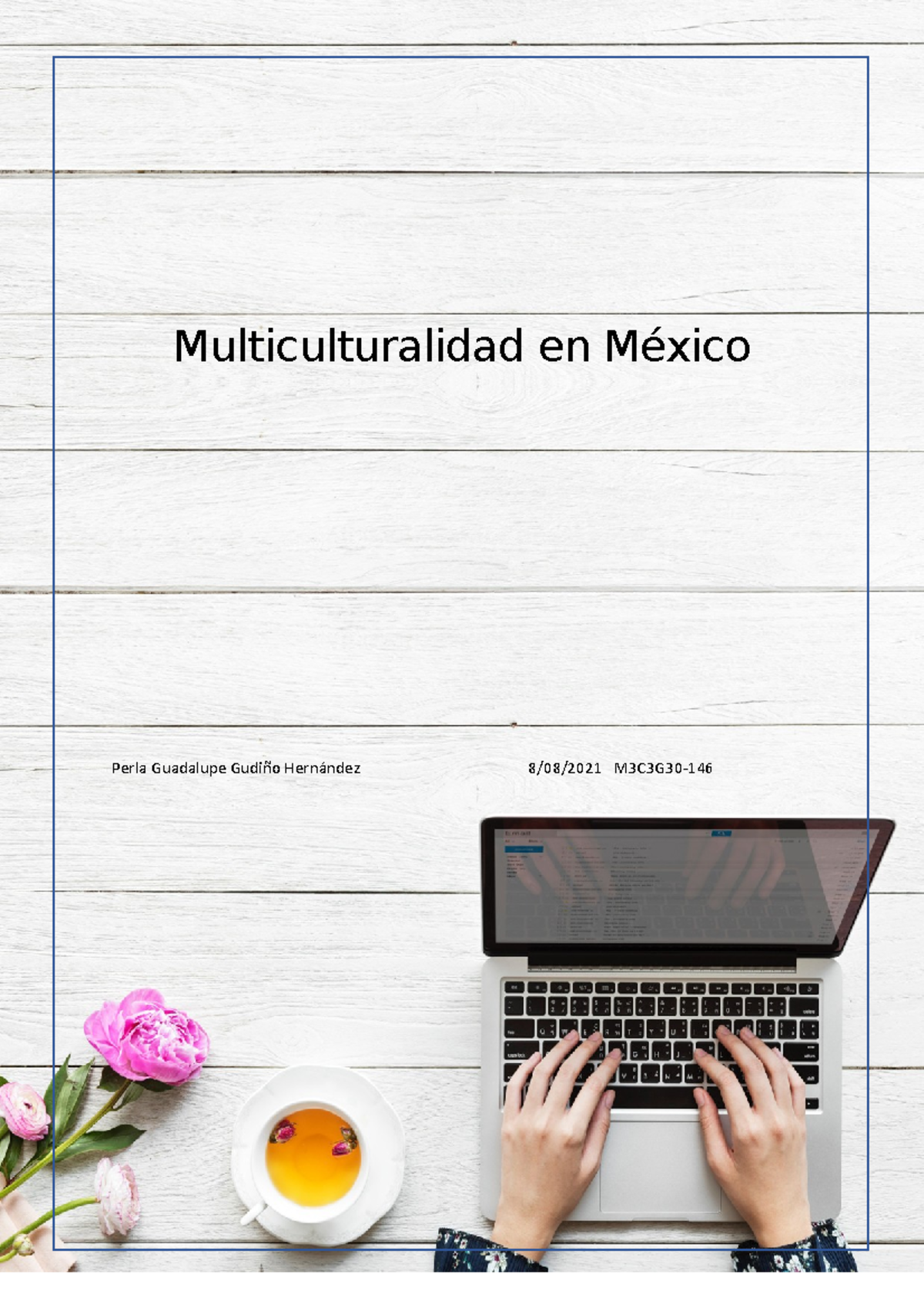 Multiculturalidad en México - Multiculturalidad en México Perla ...