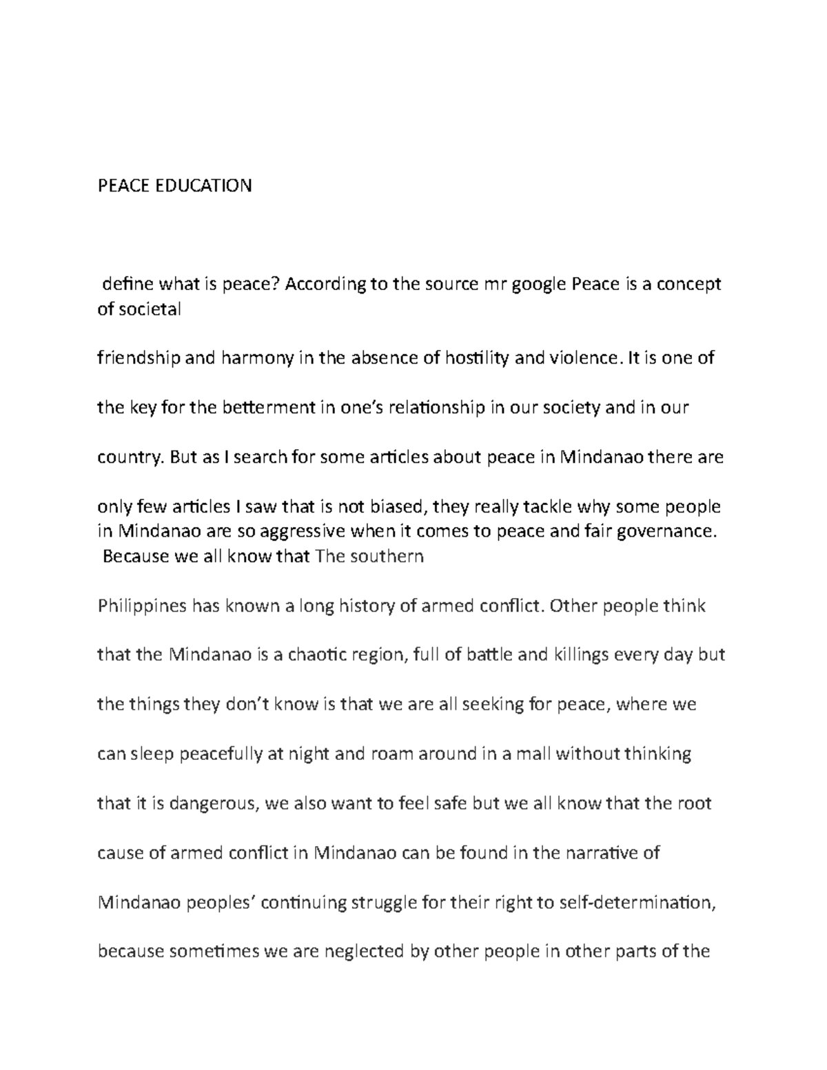 PIC PT - This talks about peace in mindanao. - PEACE EDUCATION of ...