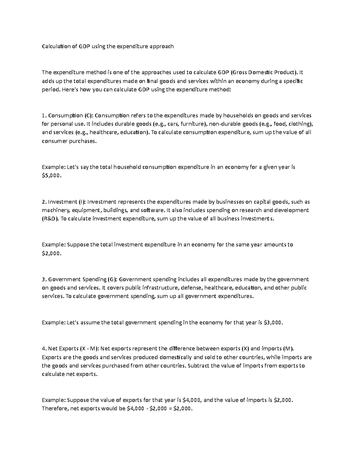Calculation of GDP using the expenditure approach - Itadds up the total ...