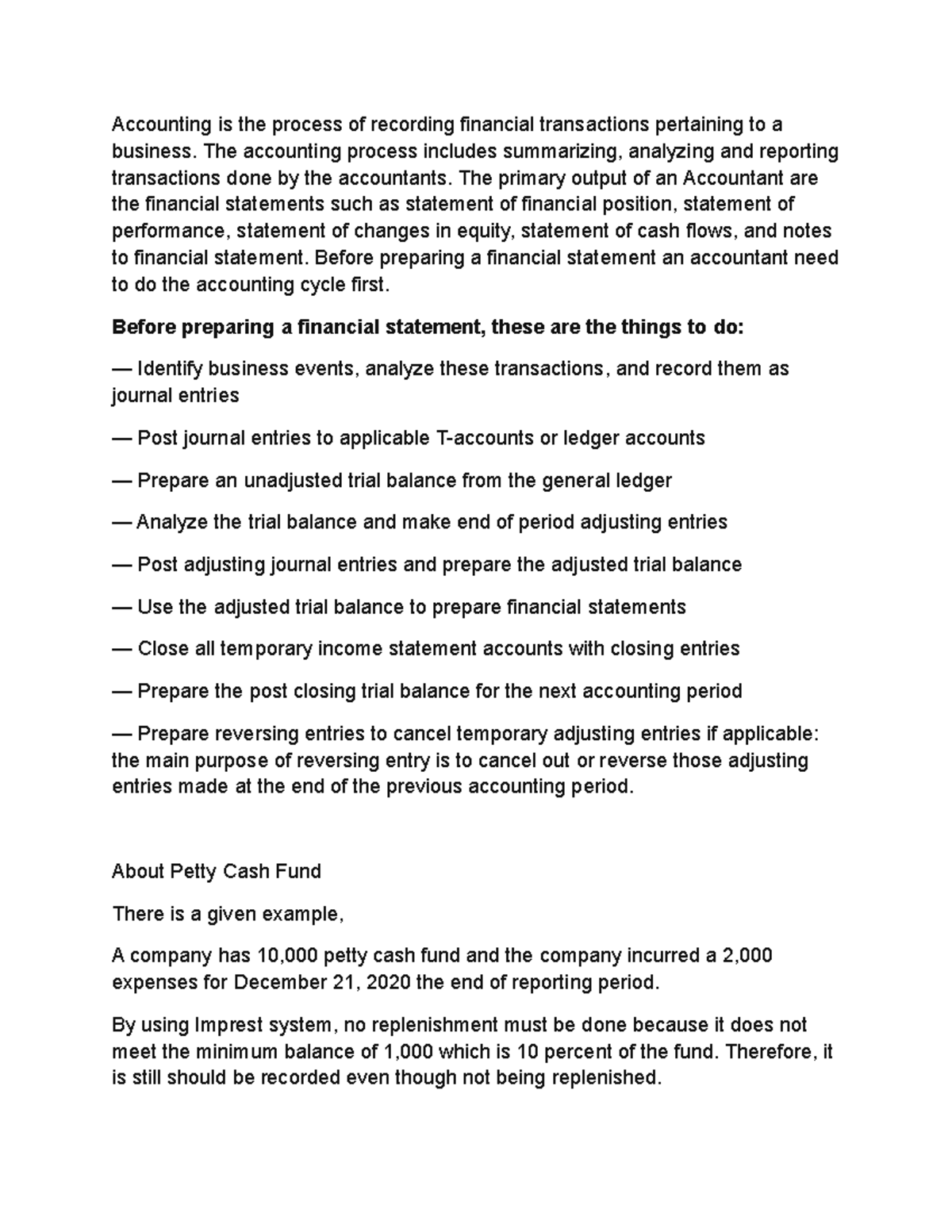 Written summary in intact 3 - Accounting is the process of recording ...