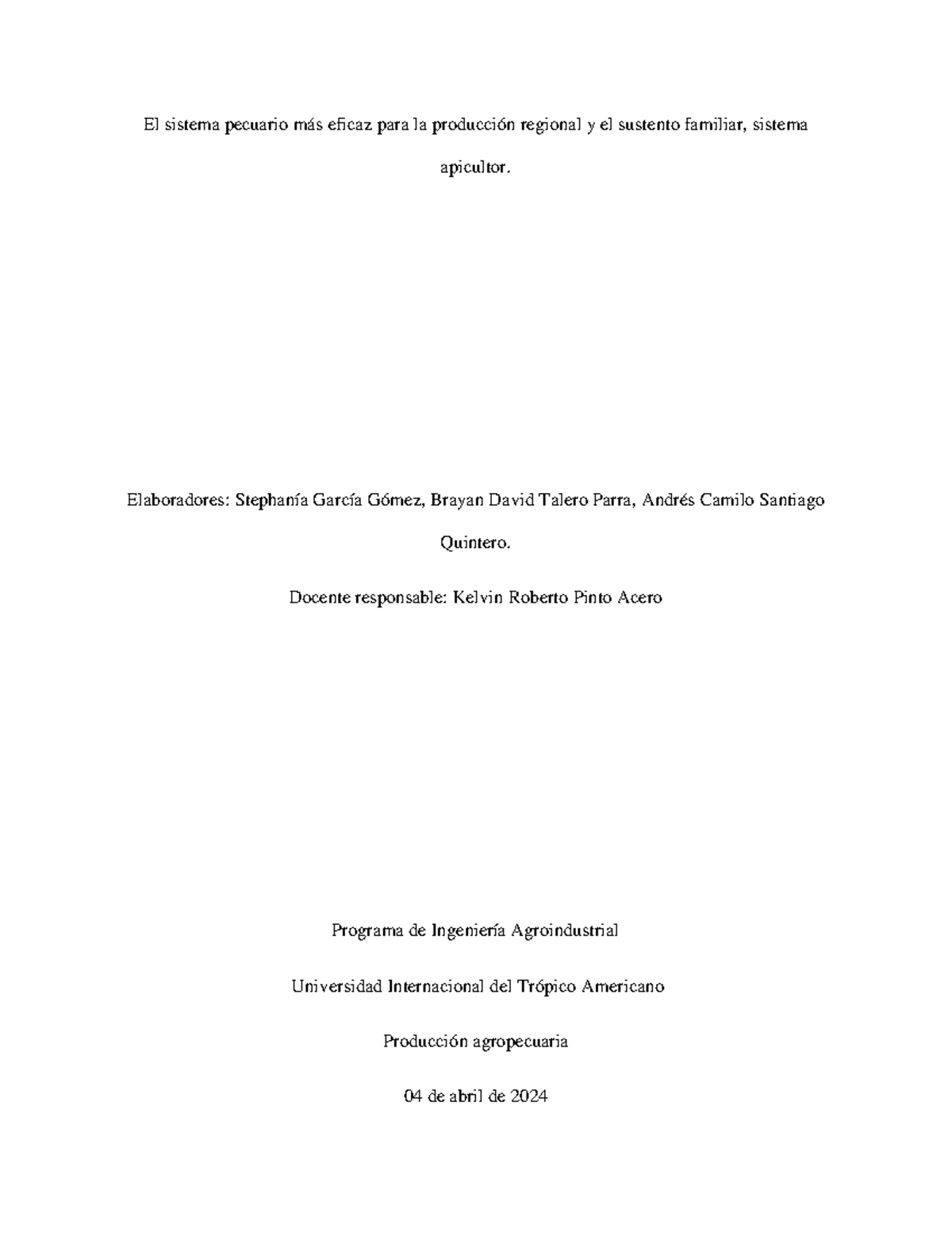 El sistema pecuario más eficaz para la producción regional y el ...