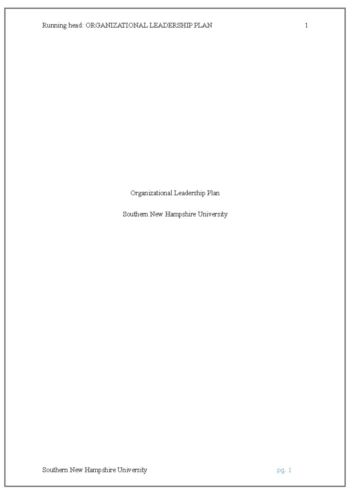 Organizational leadership - 1 Abstract Handling potential threats and ...