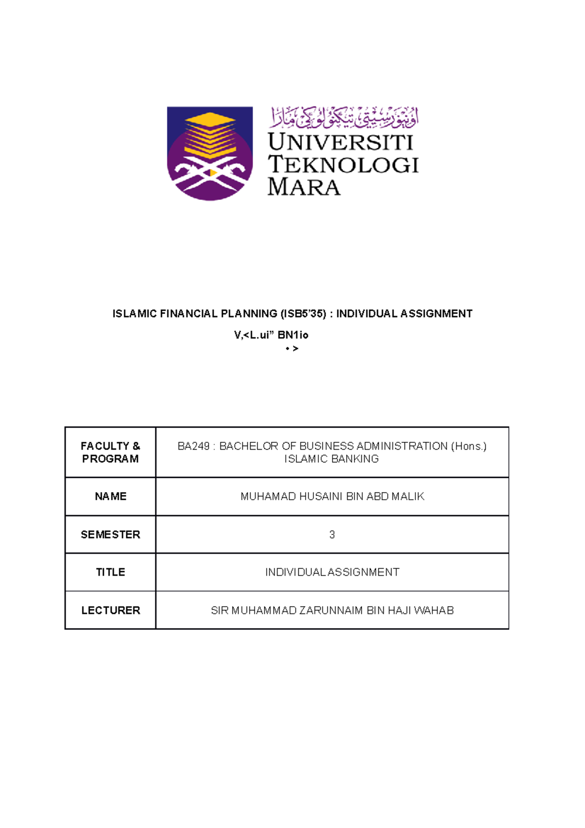 ISB535 Individual Assignment - ISLAMIC FINANCIAL PLANNING (ISB5’35) : INDIVIDUAL ASSIGNMENT V,