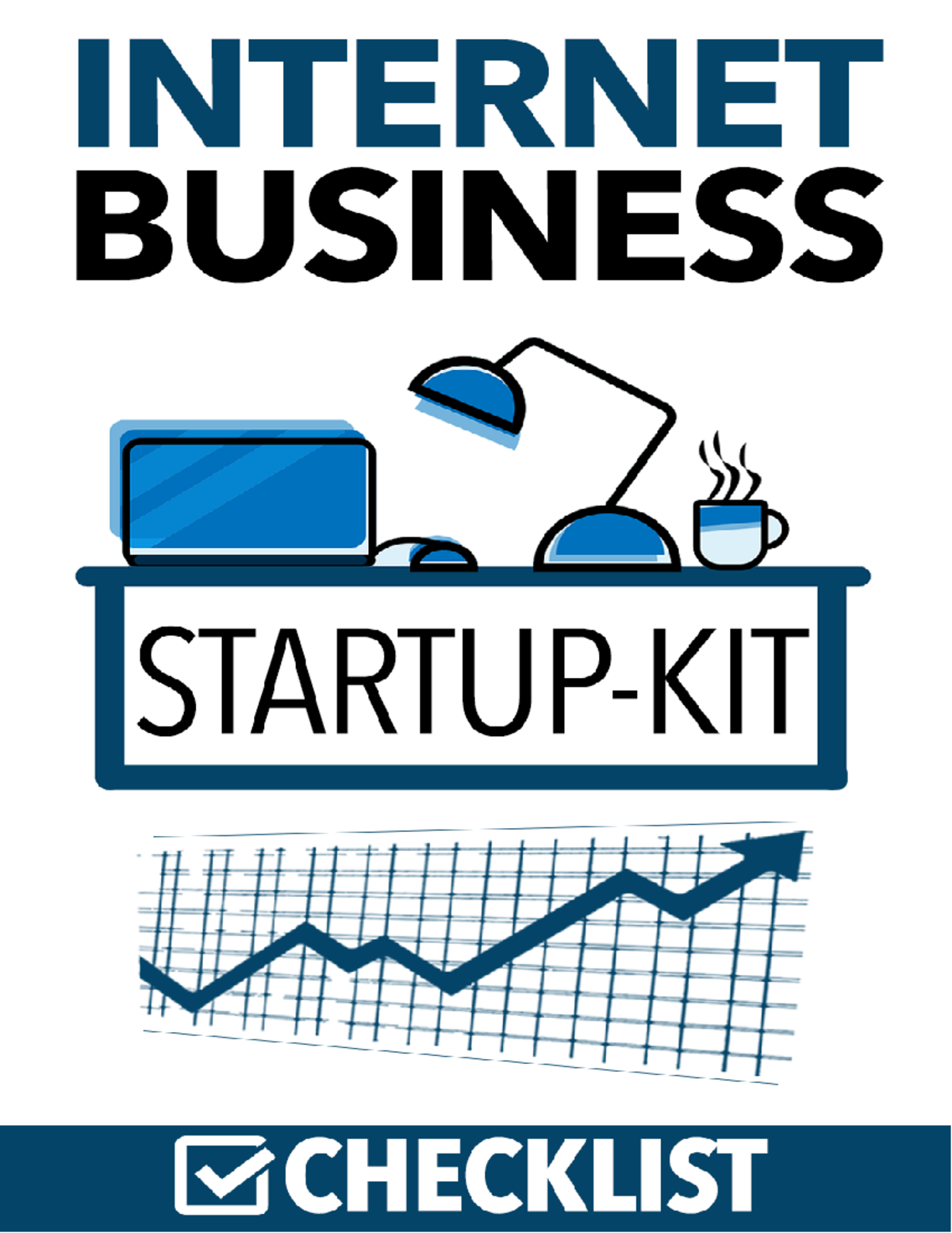 Checklist - Internet Business Startup Kit - Internet Business Startup ...