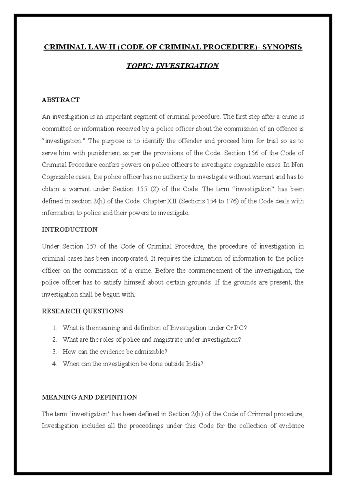 CRPC synopsis - CRIMINAL LAW-II (CODE OF CRIMINAL PROCEDURE)- SYNOPSIS TOPIC: INVESTIGATION ...