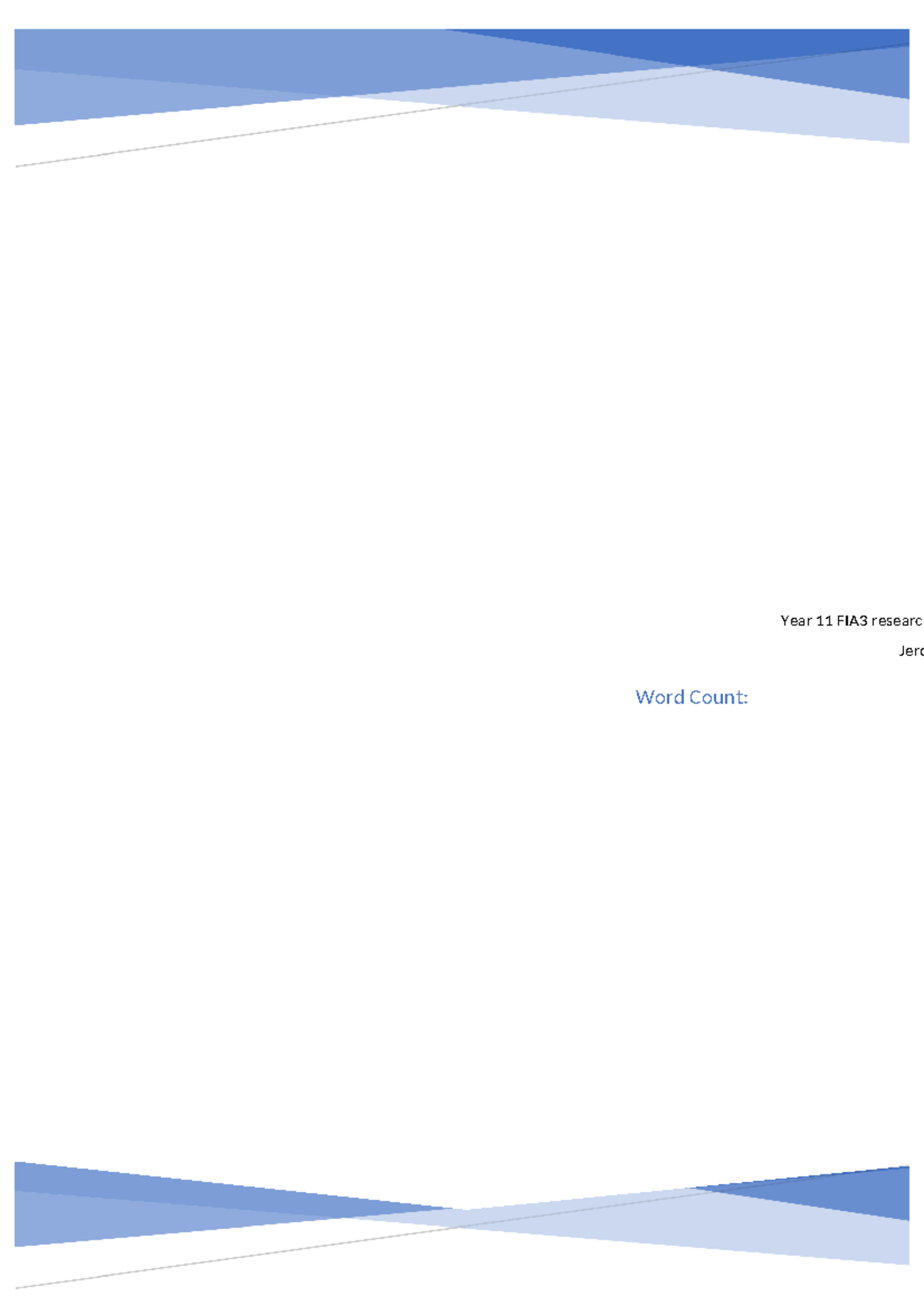 Bio FIA3 Draft - on type - Year 11 FIA3 research Jero Word Count ...