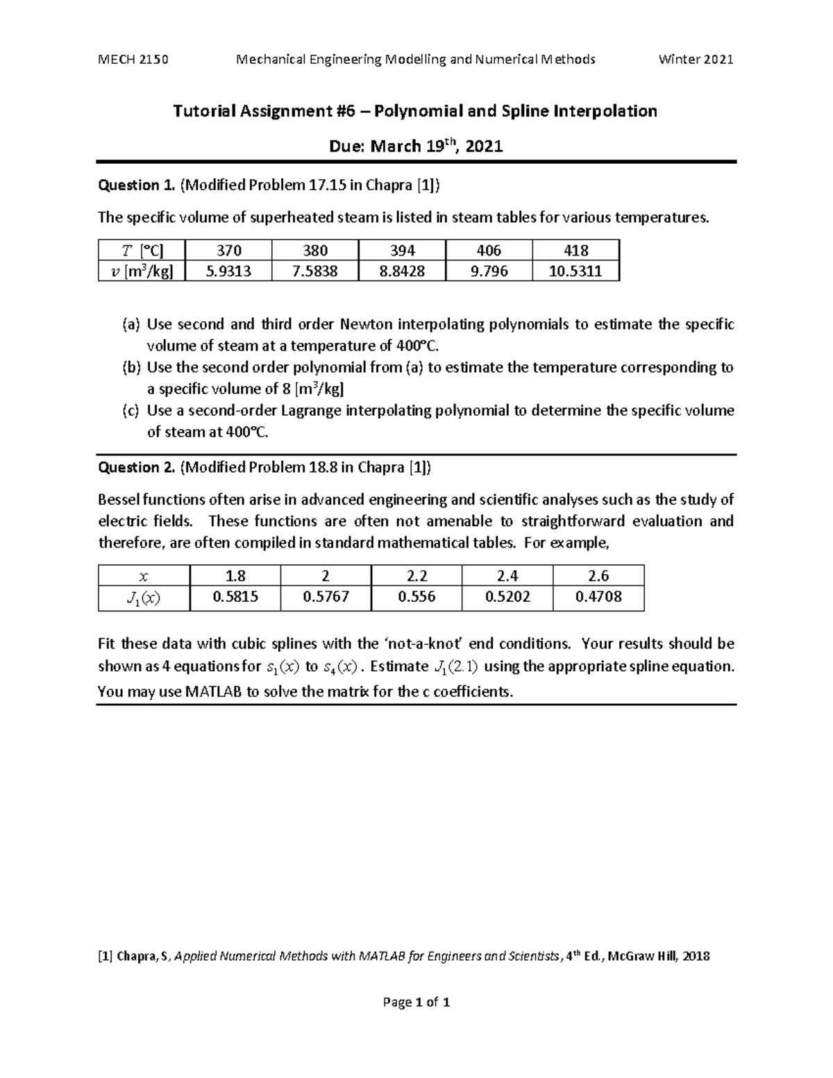Tutorial Assignment 6 - (Modified Problem 17 in Chapra [1]) The specific volume of superheated ...