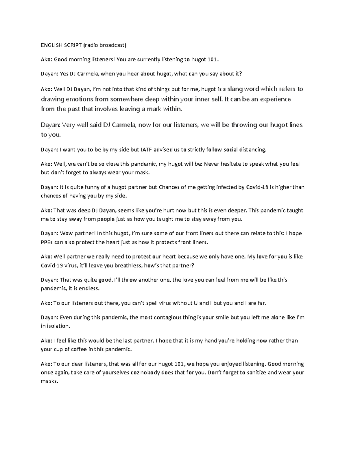 English technical writing - ENGLISH SCRIPT (radio broadcast) Ako: Good ...