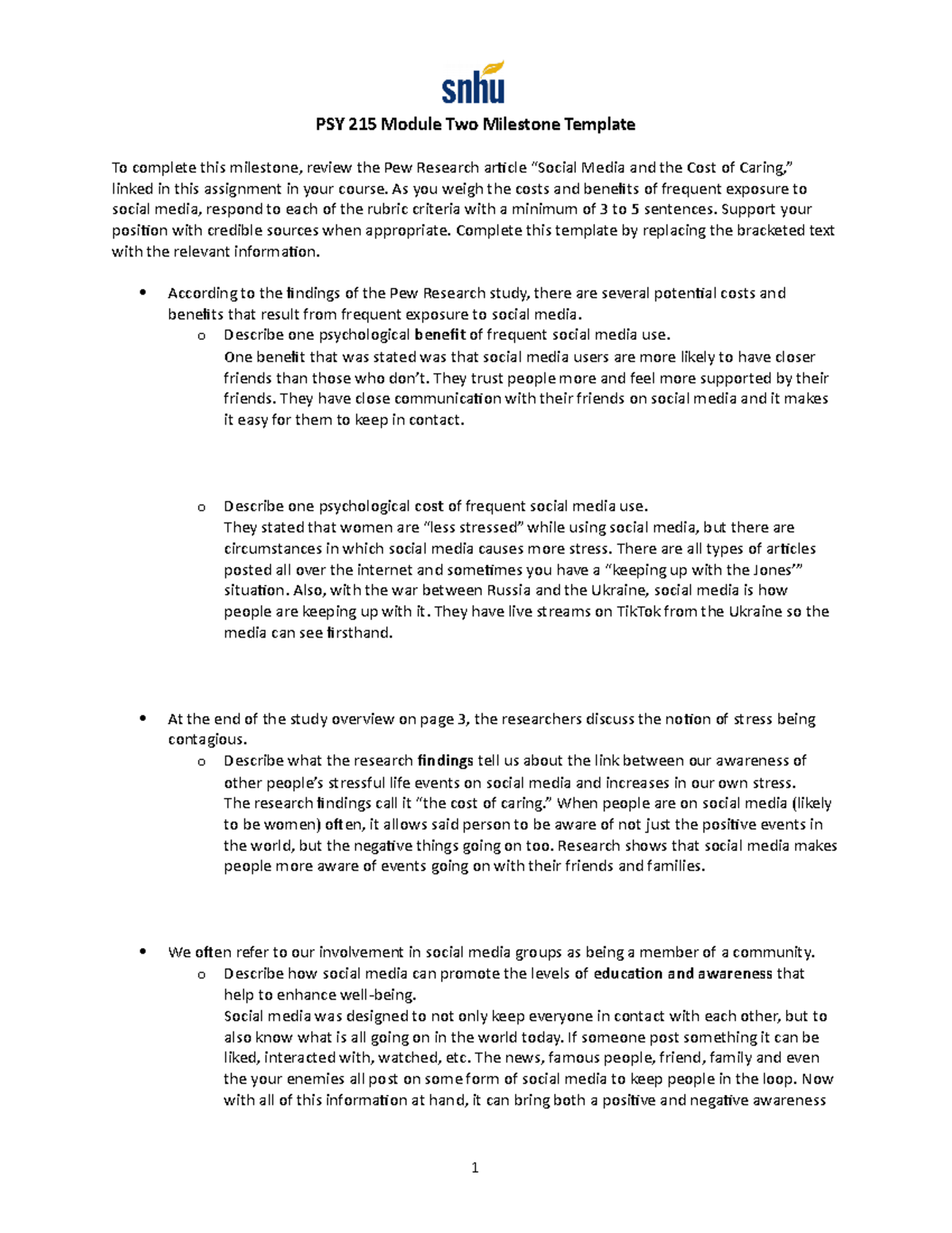 PSY 215 Module Two Milestone Template - As you weigh the costs and ...