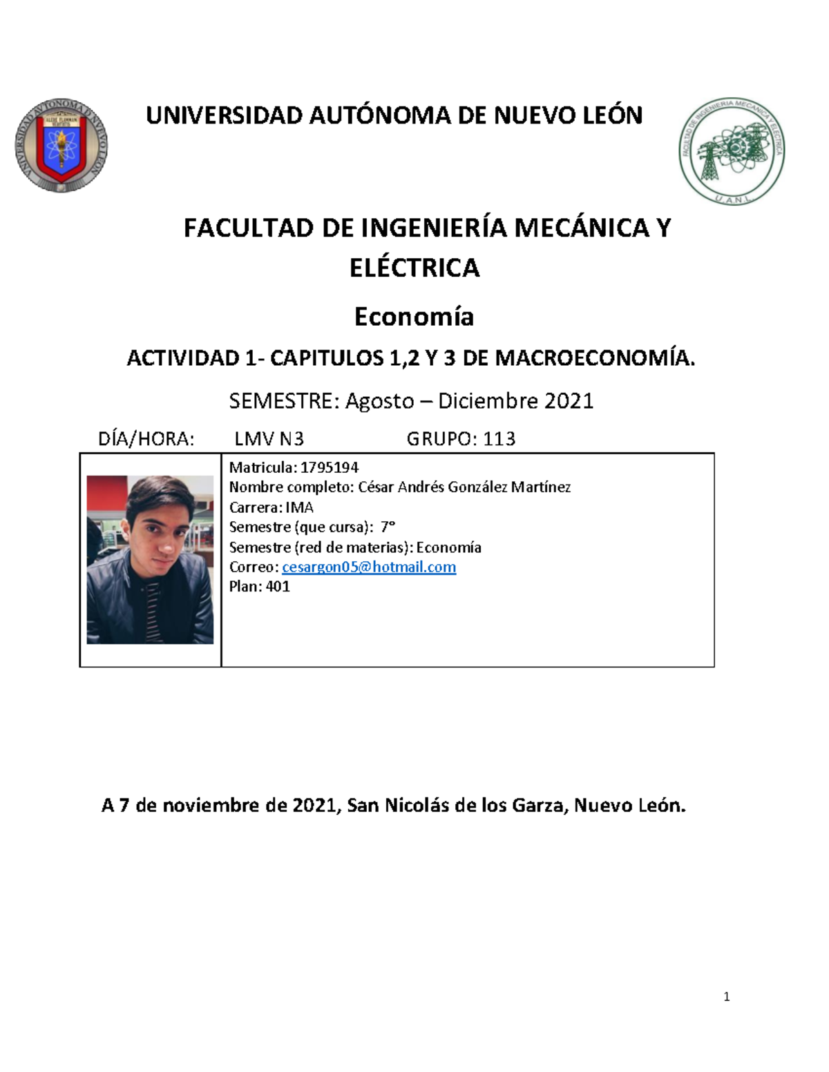 Actividad 1 Macroeconomía - UNIVERSIDAD AUT”NOMA DE NUEVO LE”N FACULTAD DE INGENIERÕA MEC¡NICA Y ...
