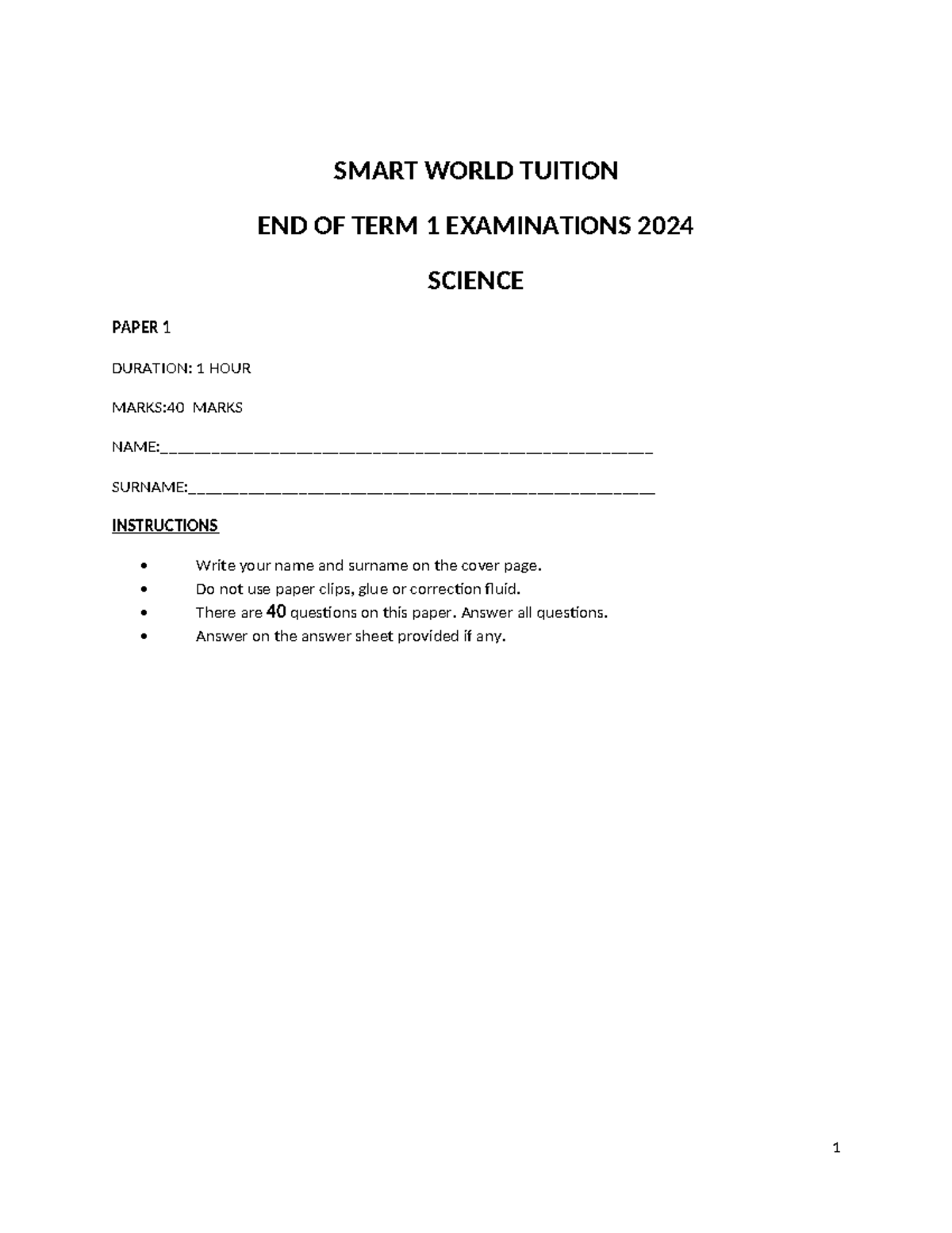 Science paper 1 (Auto Recovered) - SMART WORLD TUITION END OF TERM 1 ...