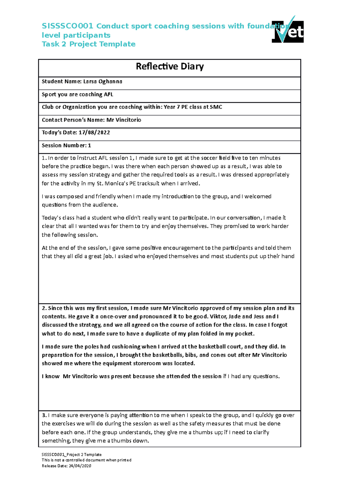 Reflective diary 2 (006) - SISSSCO001 Conduct sport coaching sessions ...