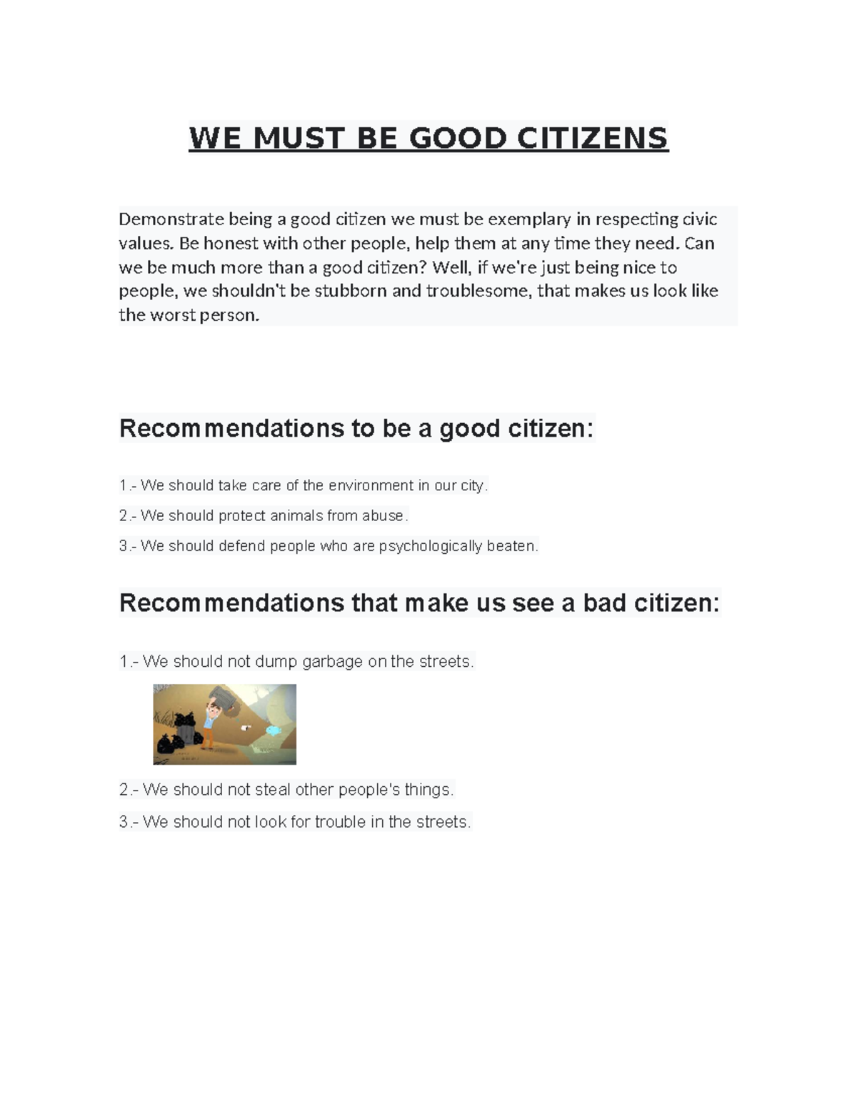 WE MUST BE GOOD Citizens - WE MUST BE GOOD CITIZENS Demonstrate being a ...