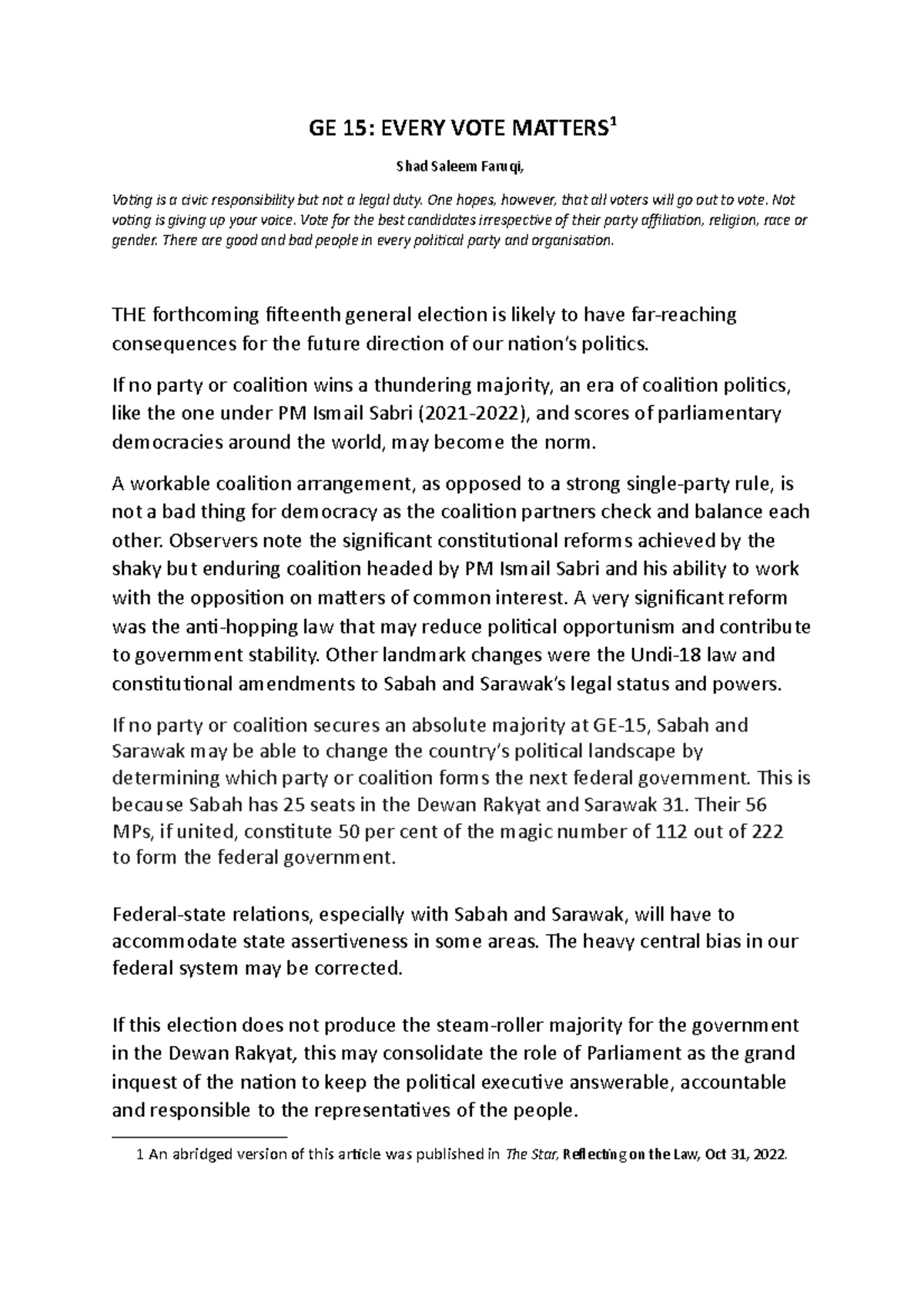 GE 15 every vote matters - GE 15: EVERY VOTE MATTERS 1 Shad Saleem ...