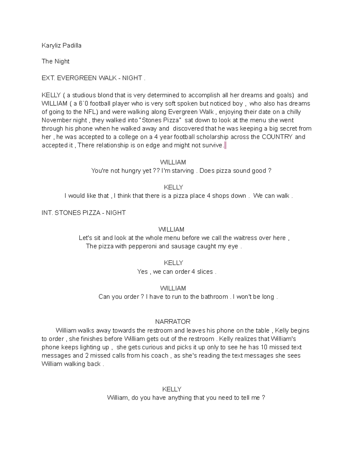 Script . Karyliz Padila - Karyliz Padilla The Night EXT. EVERGREEN WALK ...