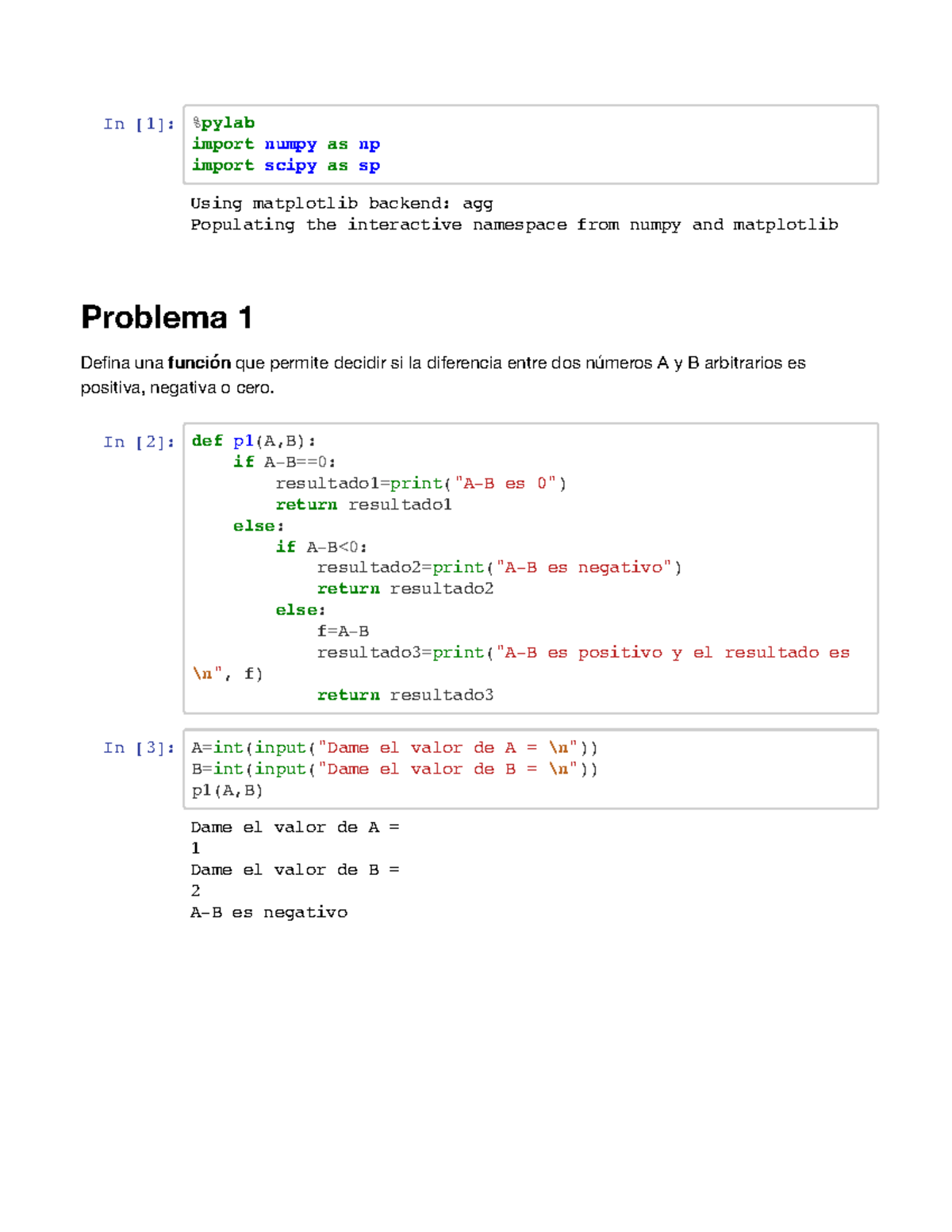 Tarea 1 - Python H.C.A - In [1]: %pylab import numpy as np import scipy ...