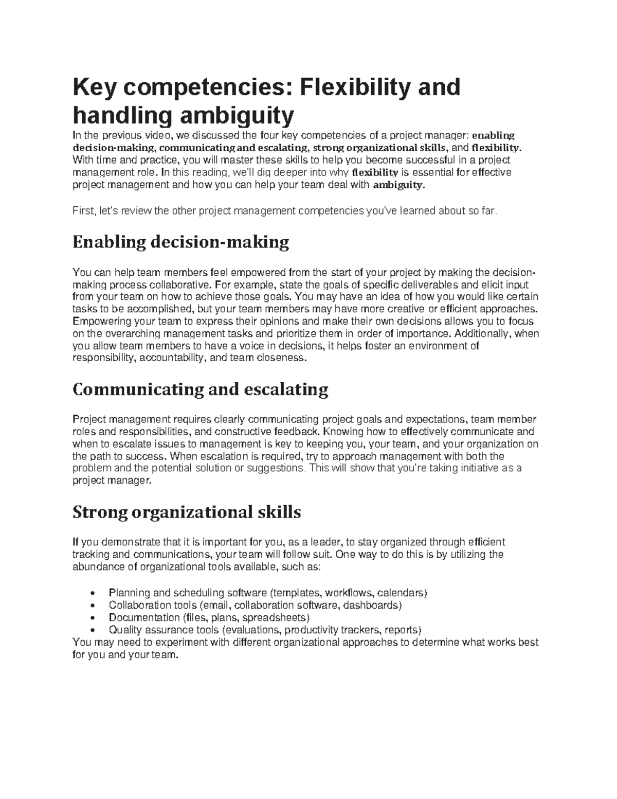 Key competencies Flexibility and handling ambiguity - With time and ...