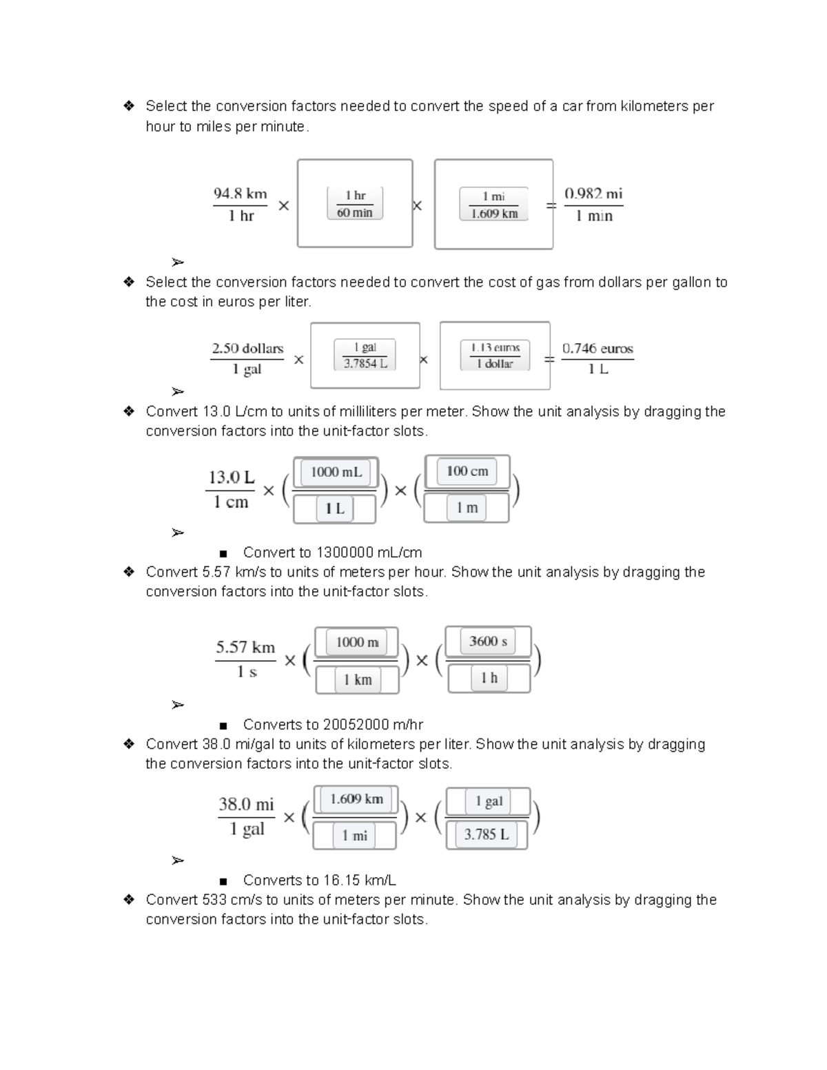 Dimensional Analysis - Select the conversion factors needed to convert ...
