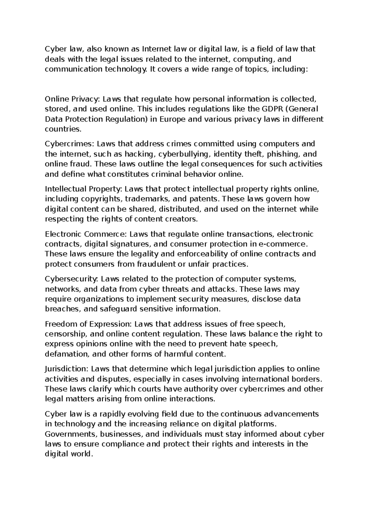 Cyber law - It covers a wide range of topics, including: Online Privacy ...