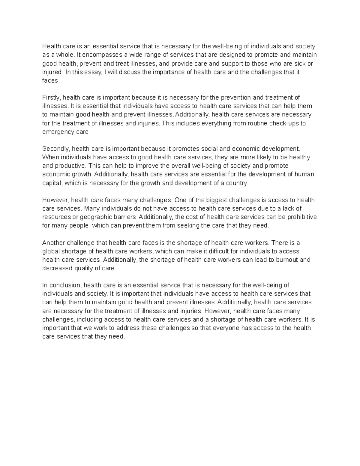 The problem of health care - Health care is an essential service that ...