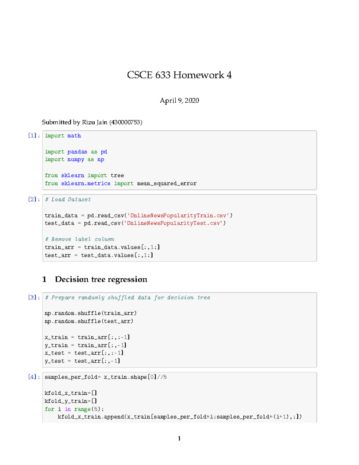Report CSCE633 Homework 4 UIN-430000753 - CSCE 633 Homework 4 April 9 ...