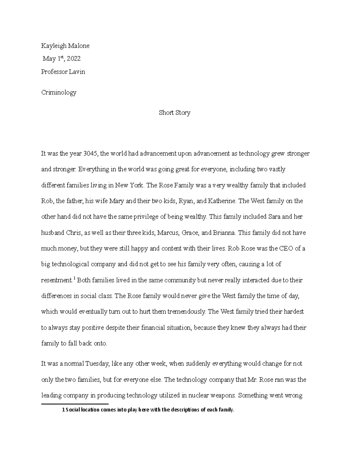 Short story - prof lavin - Kayleigh Malone May 1st, 2022 Professor ...