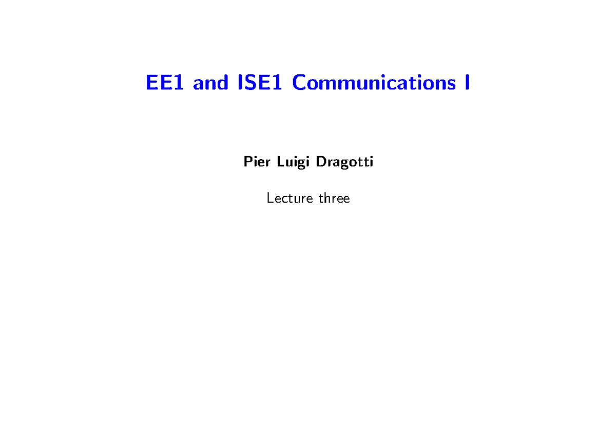Lecture 3 - Signal and communications, Imperial College, 2018-2019 ...