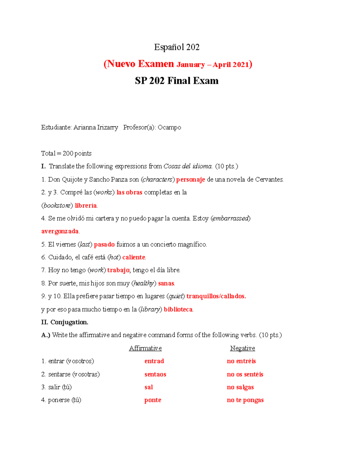 SP 202 Final Exam Continuemos - Español 202 (Nuevo Examen January – April 2021) SP 202 Final ...