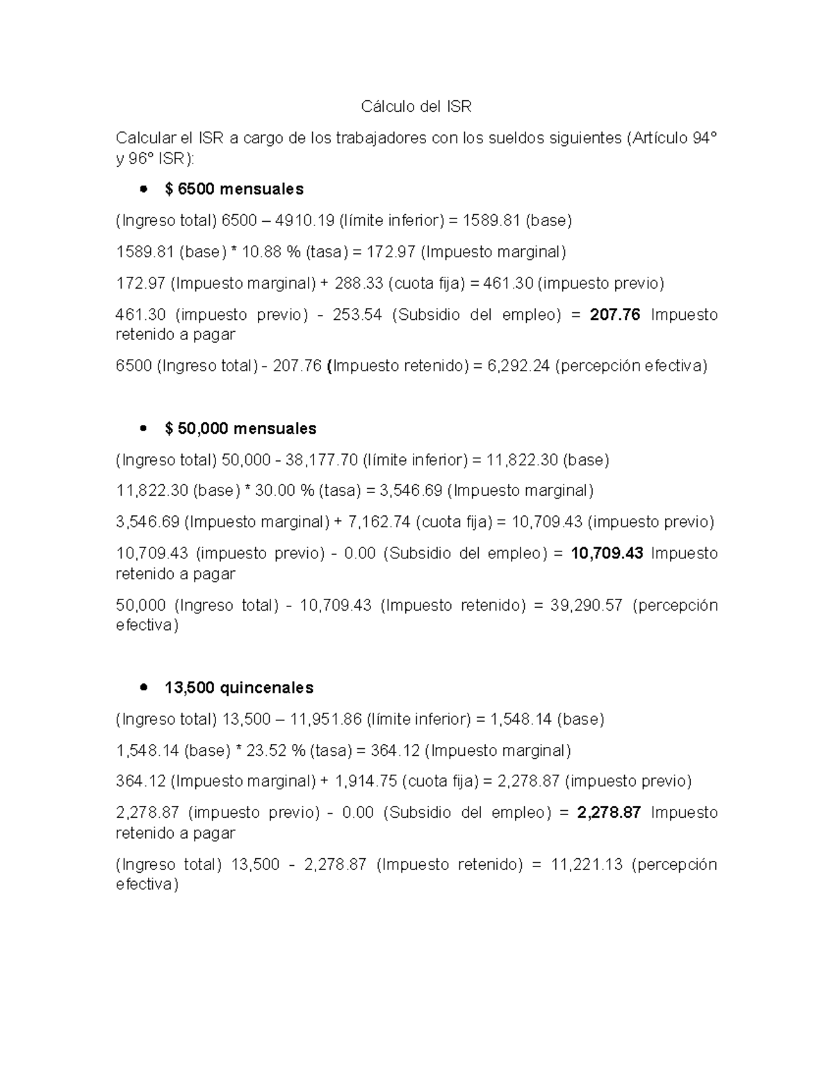Ejercicios DEL Calculo ISR - Cálculo del ISR Calcular el ISR a cargo de ...
