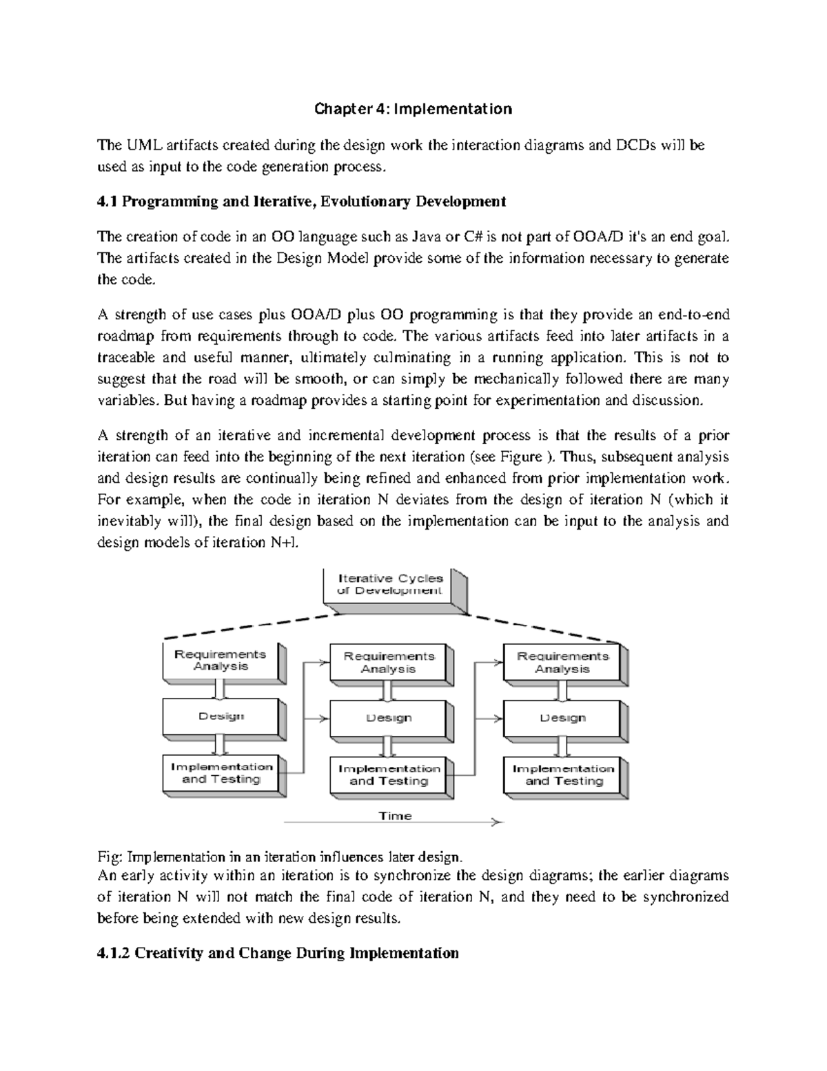 Chapter 4 Implementation - Chapter 4: Implementation The UML artifacts created during the design ...