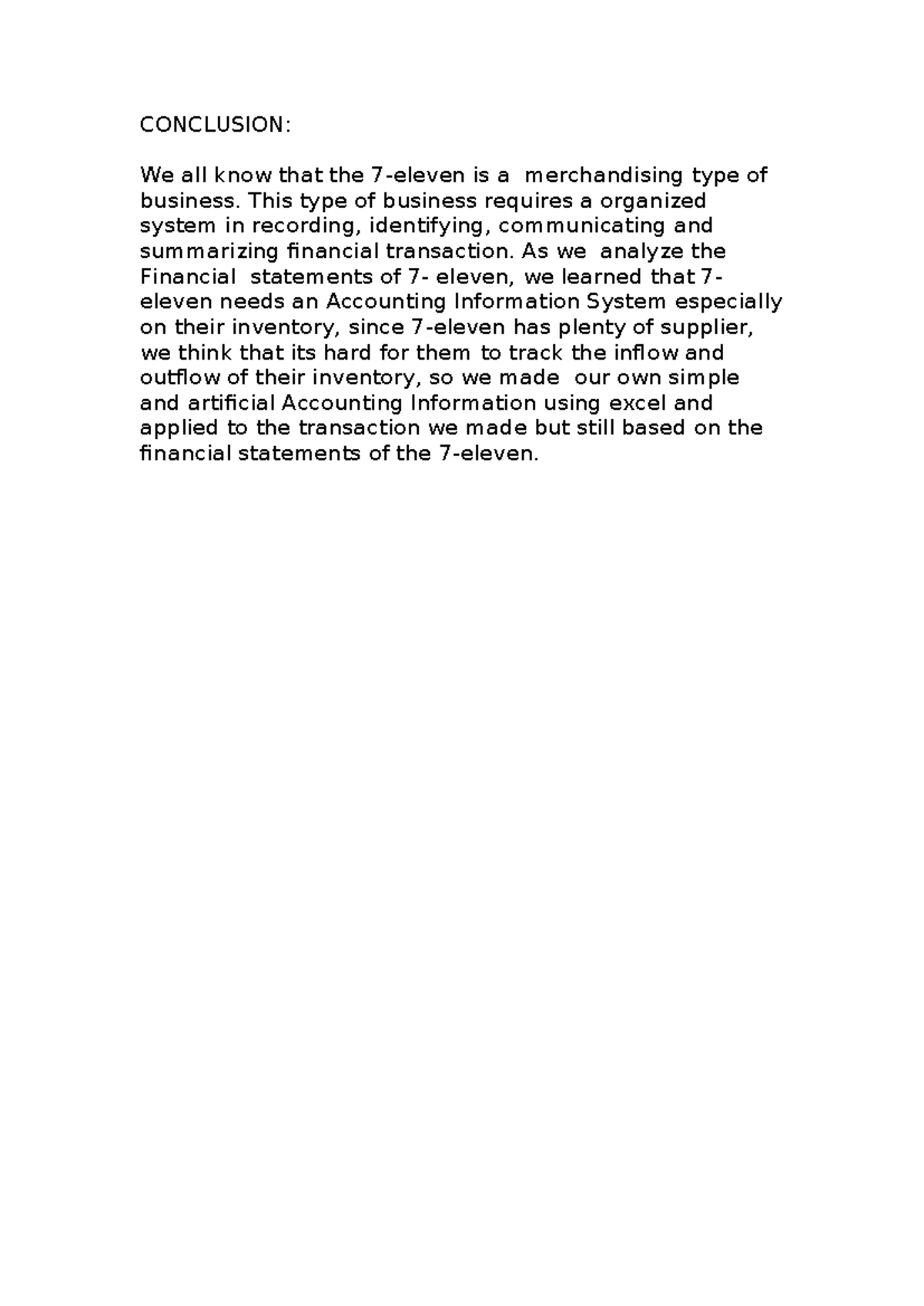 Conclusion - qwd - CONCLUSION: We all know that the 7-eleven is a ...