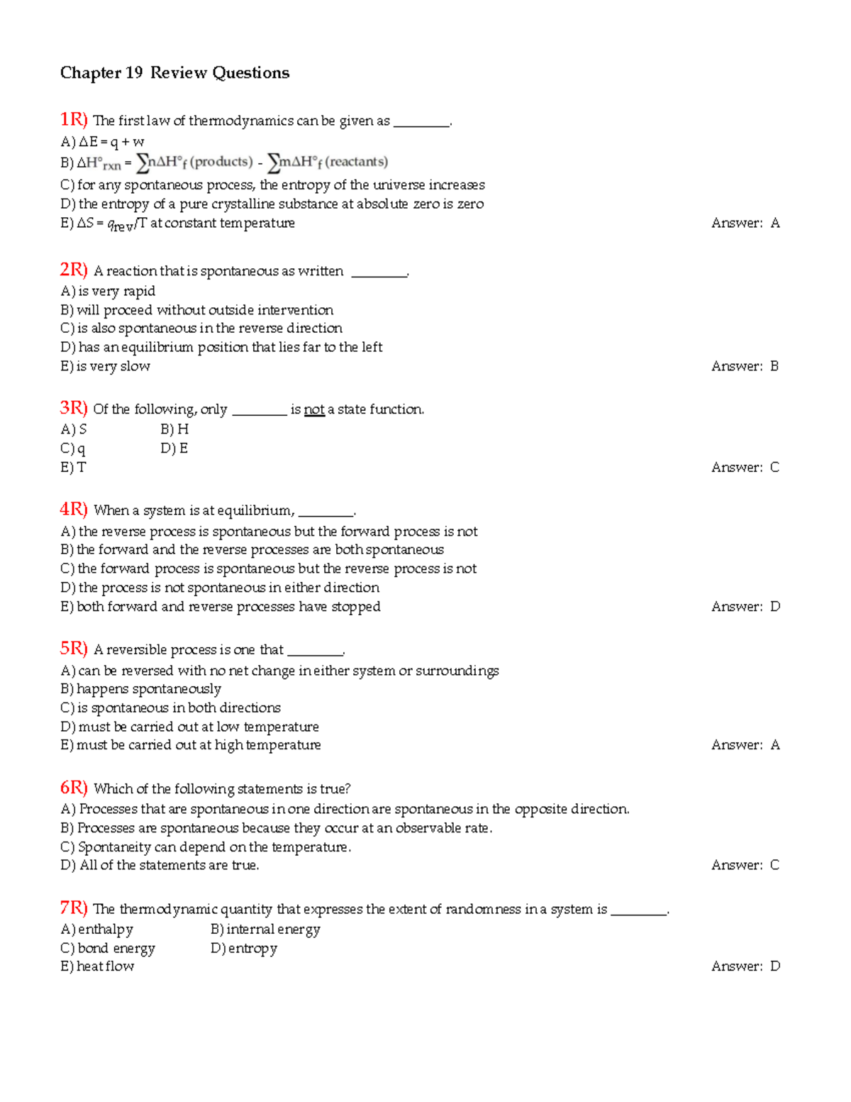 Chapter 19 Questions - Chapter 19 Review Questions 1 R) The first law ...