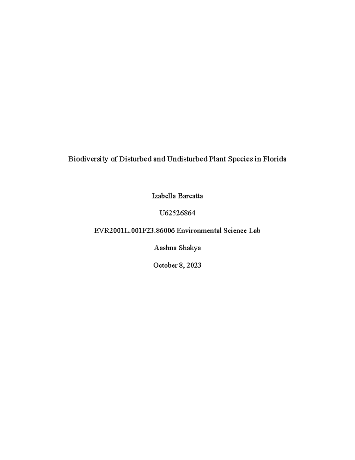 Estimating Biodiversity - Biodiversity of Disturbed and Undisturbed ...