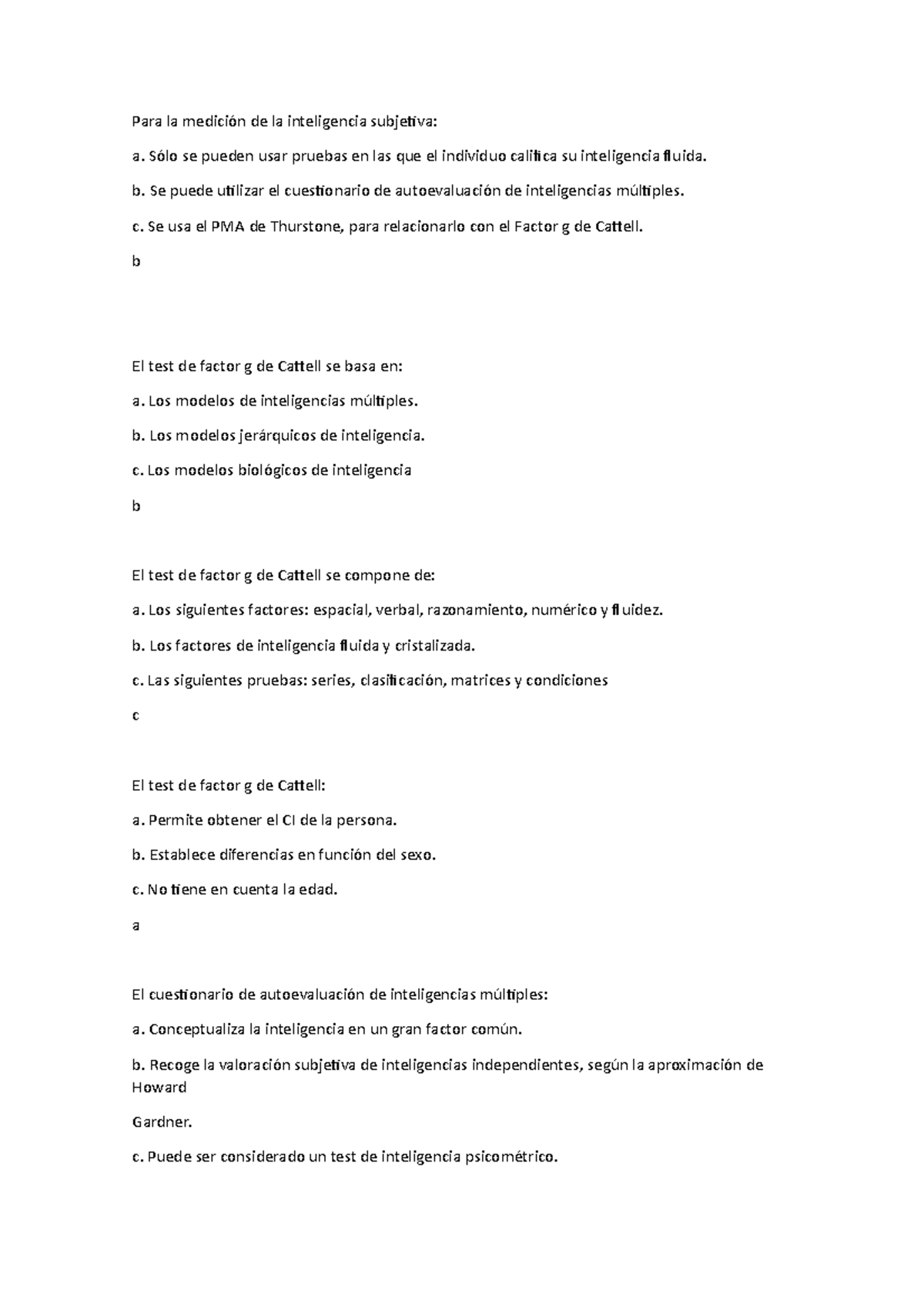 Cuestionario - Para la medición de la inteligencia subjetiva: a. Sólo ...