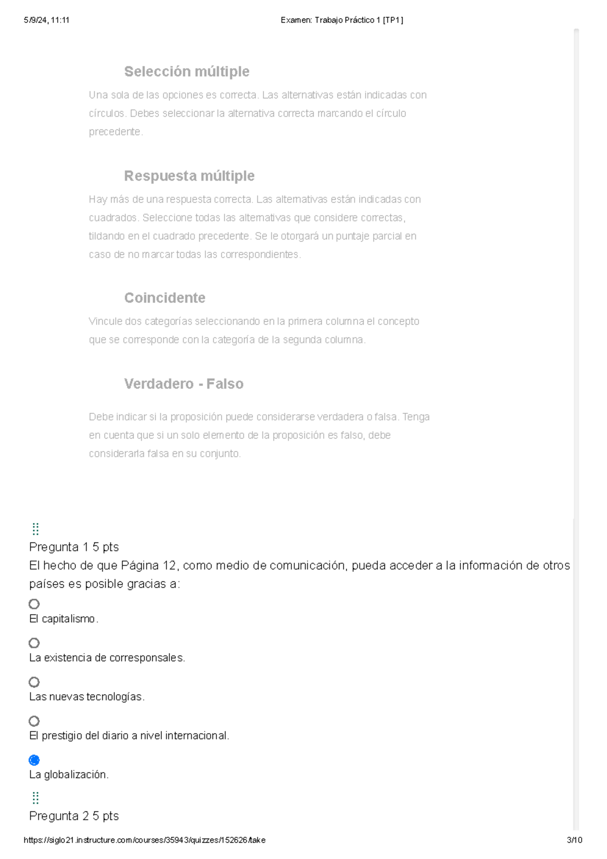 Trabajo Práctico 1 - 90% [TP1] - Pregunta 1 5 pts Pregunta 2 5 pts Selección múltiple Una sola ...