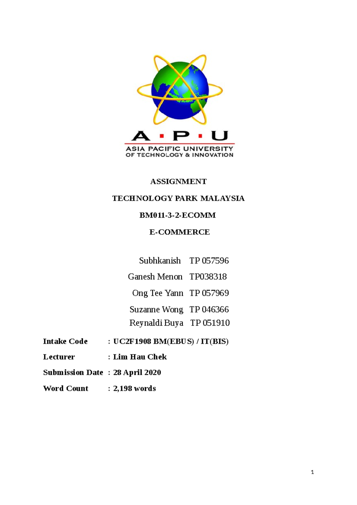 Ecomm Assignment - assessment - ASSIGNMENT TECHNOLOGY PARK MALAYSIA BM011-3-2-ECOMM E-COMMERCE ...