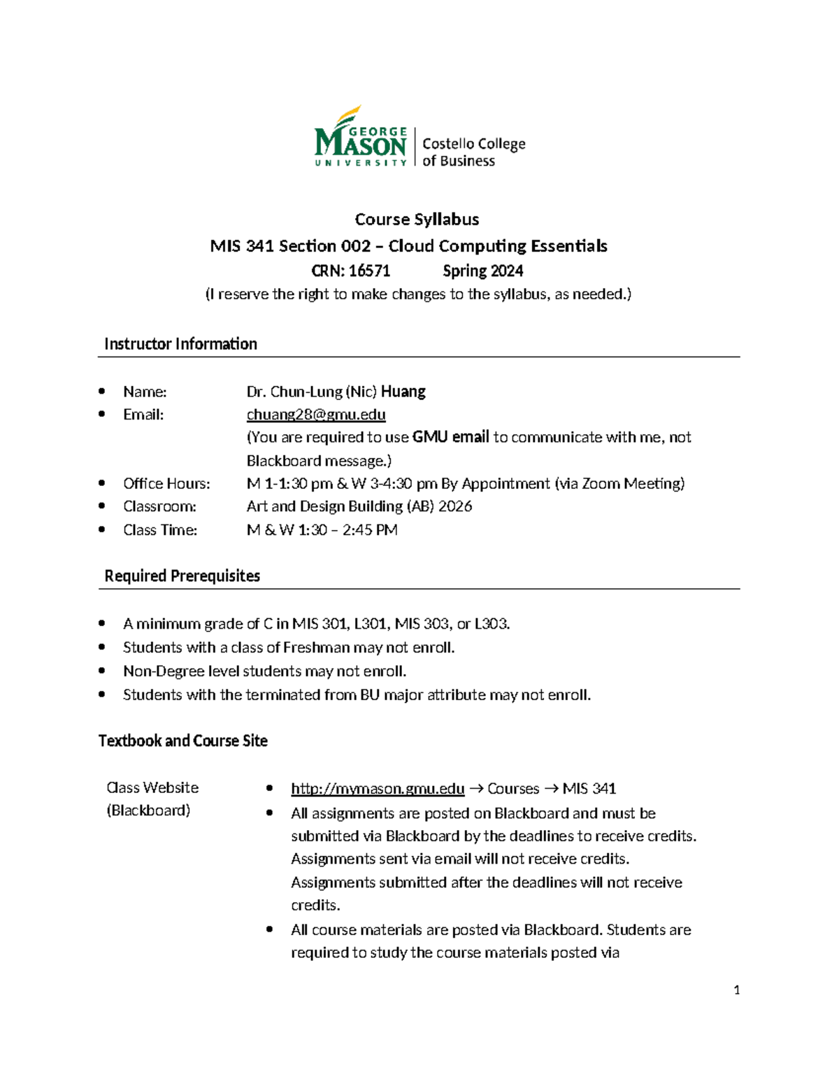 Syllabus Spring 2024 MIS 341-002 - Course Syllabus MIS 341 Section 002 ...