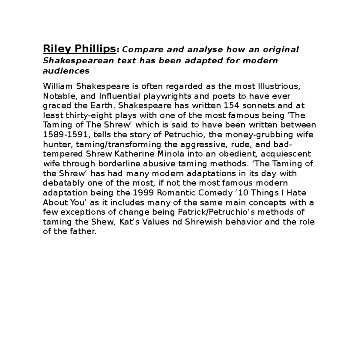 Compare and analyse how an original Shakespearean text has been adapted ...