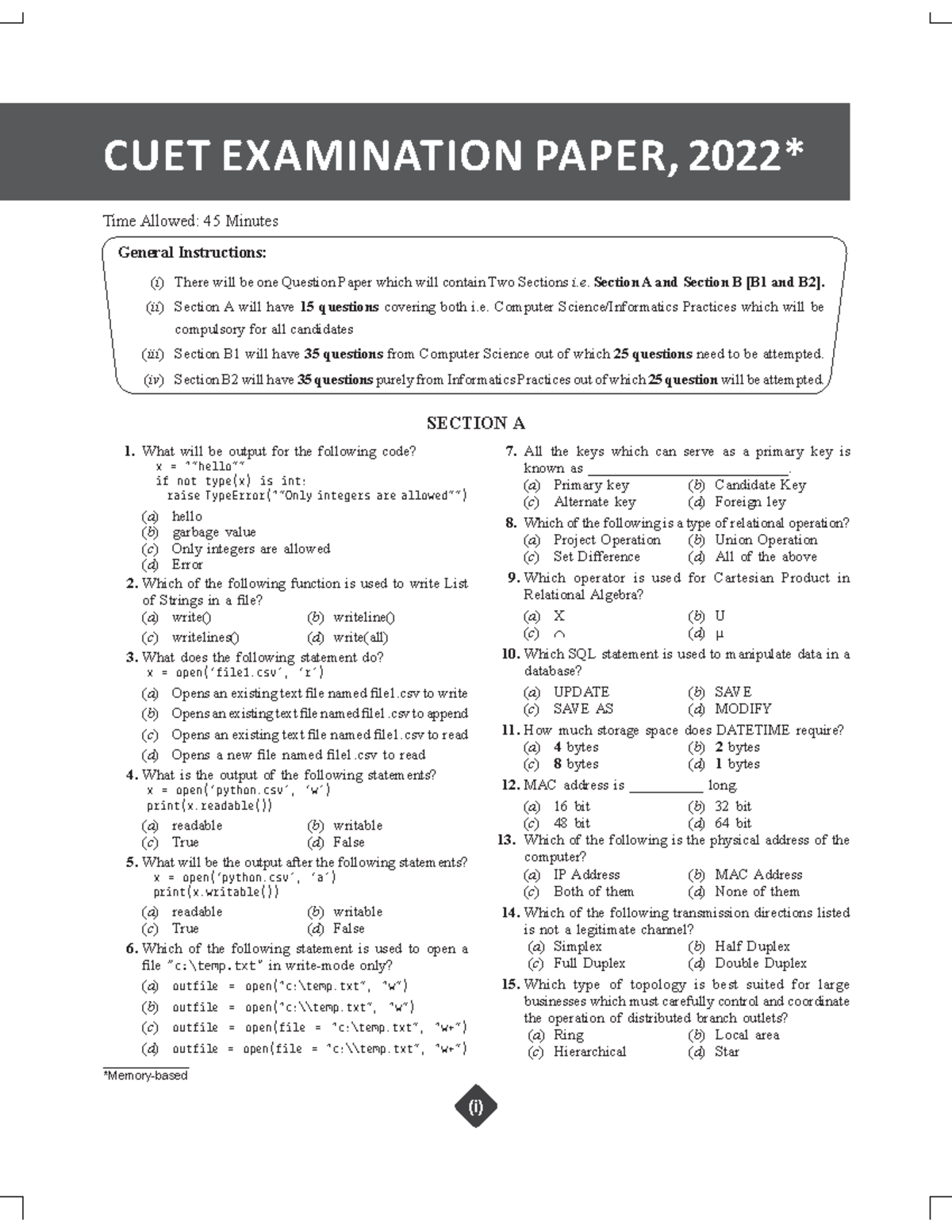 IP BCA CET 2022 PYQ - (i) What will be output for the following code? x = “”hello”” if not type ...