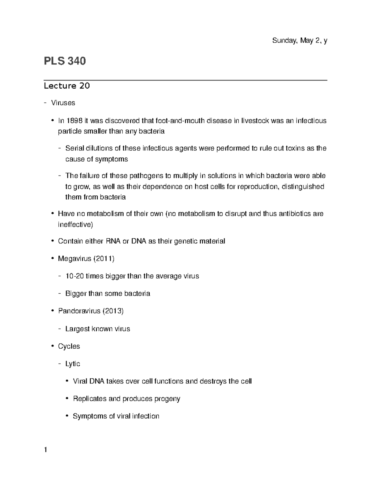 Lecture 20 - Sunday ,May2,y PLS340 Lecture 20 -Vi r uses •I n1898i twasdi scov er edt hatf oot ...