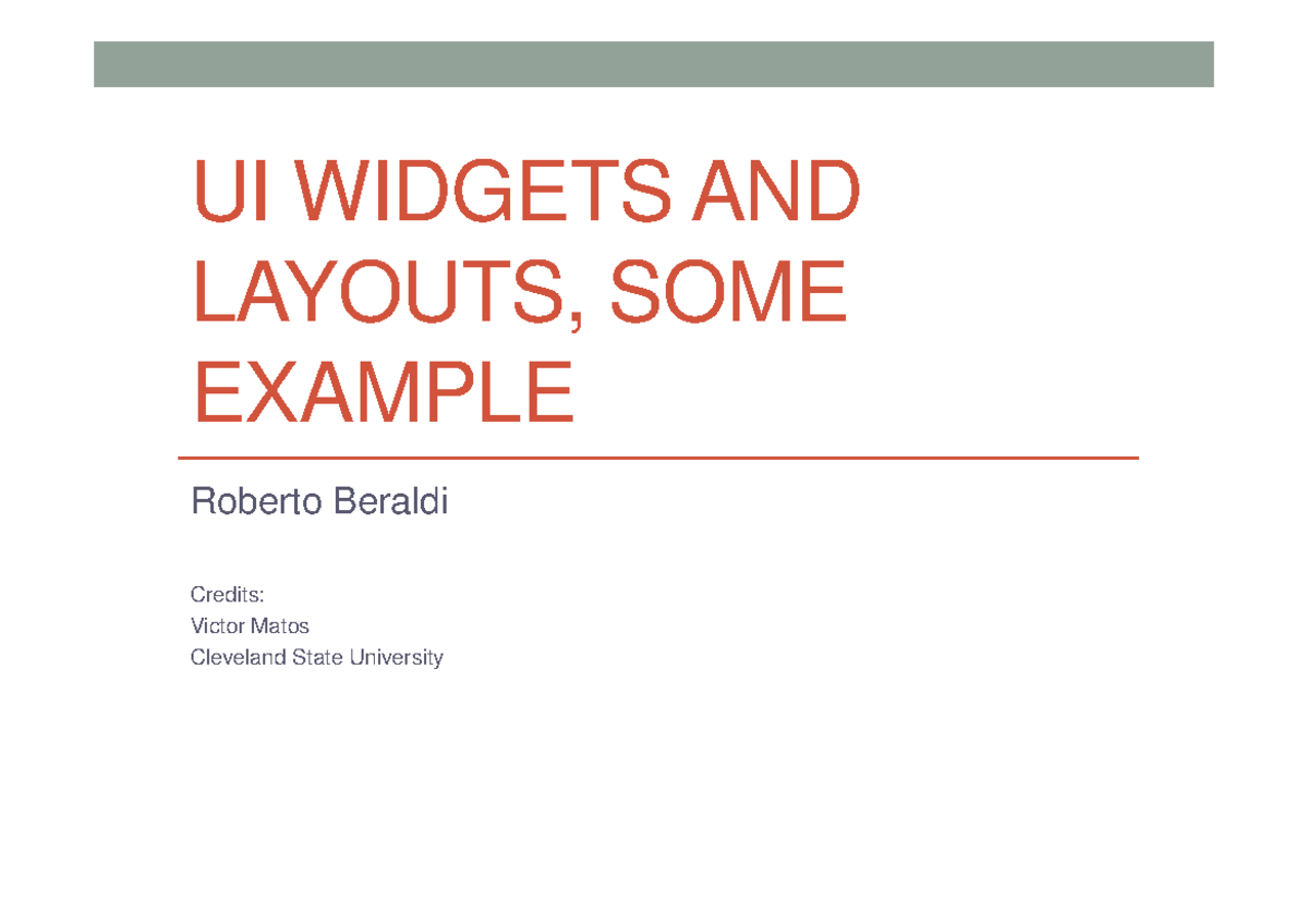 UIWidgets layout - ccc - UI WIDGETS ANDLAYOUTS, SOMEEXAMPLE Roberto ...