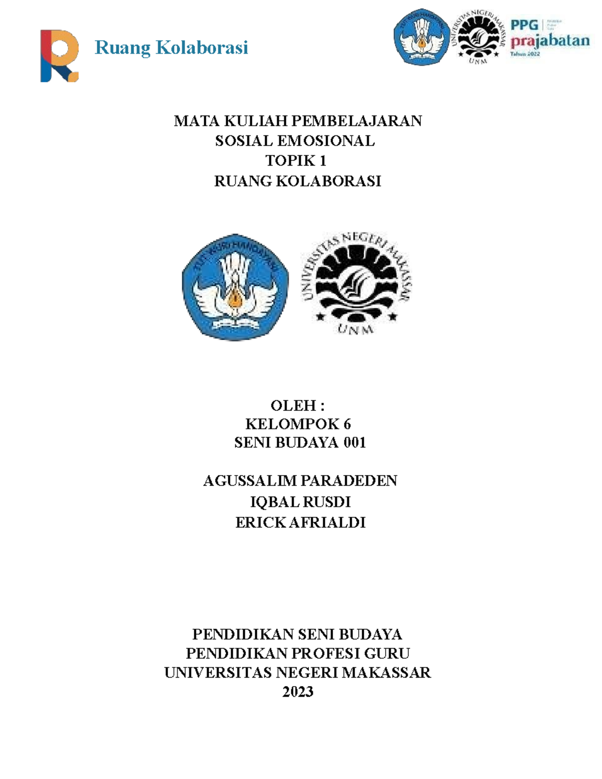Ruang Kolaborasi Topik I Pembelajaran Sosio Emosional Kelompok 6 ...