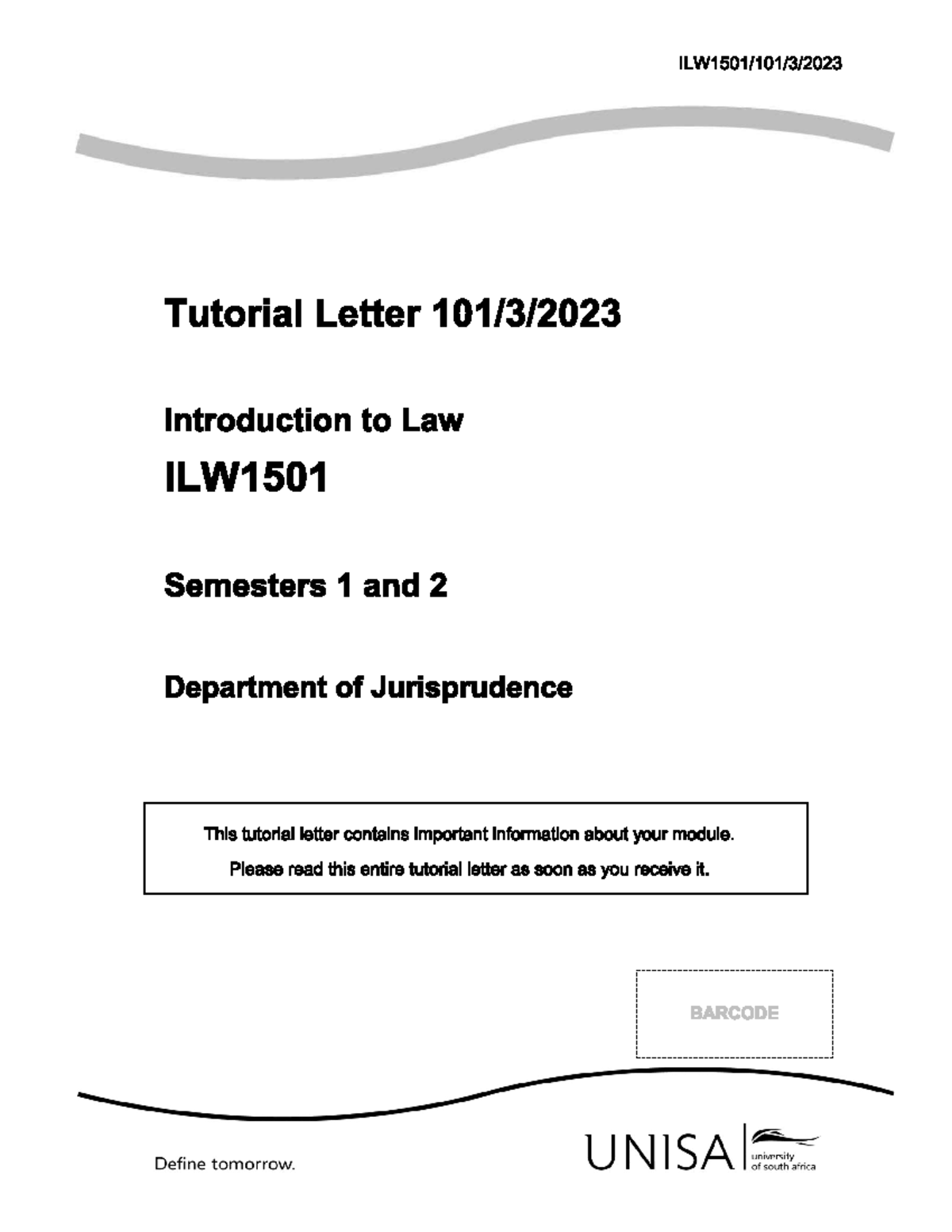 ILW Tutorial Letter - Study material - ILW1501 - Studocu