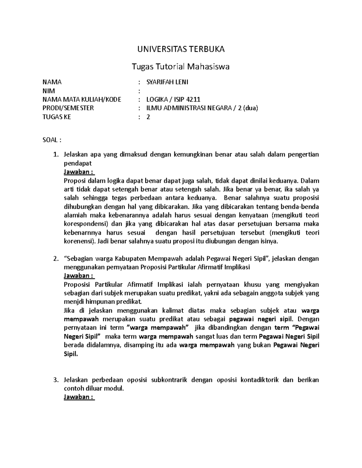 Tugas 2 An. Syarifah Leni Matkul Logika - UNIVERSITAS TERBUKA Tugas ...