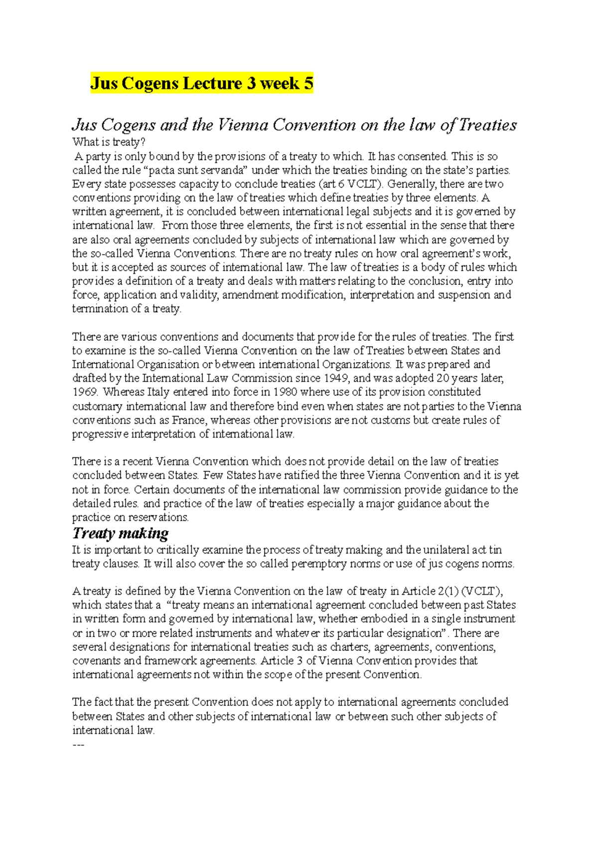Treaty and Jus Cogens Answer - Jus Cogens Lecture 3 week 5 Jus Cogens ...