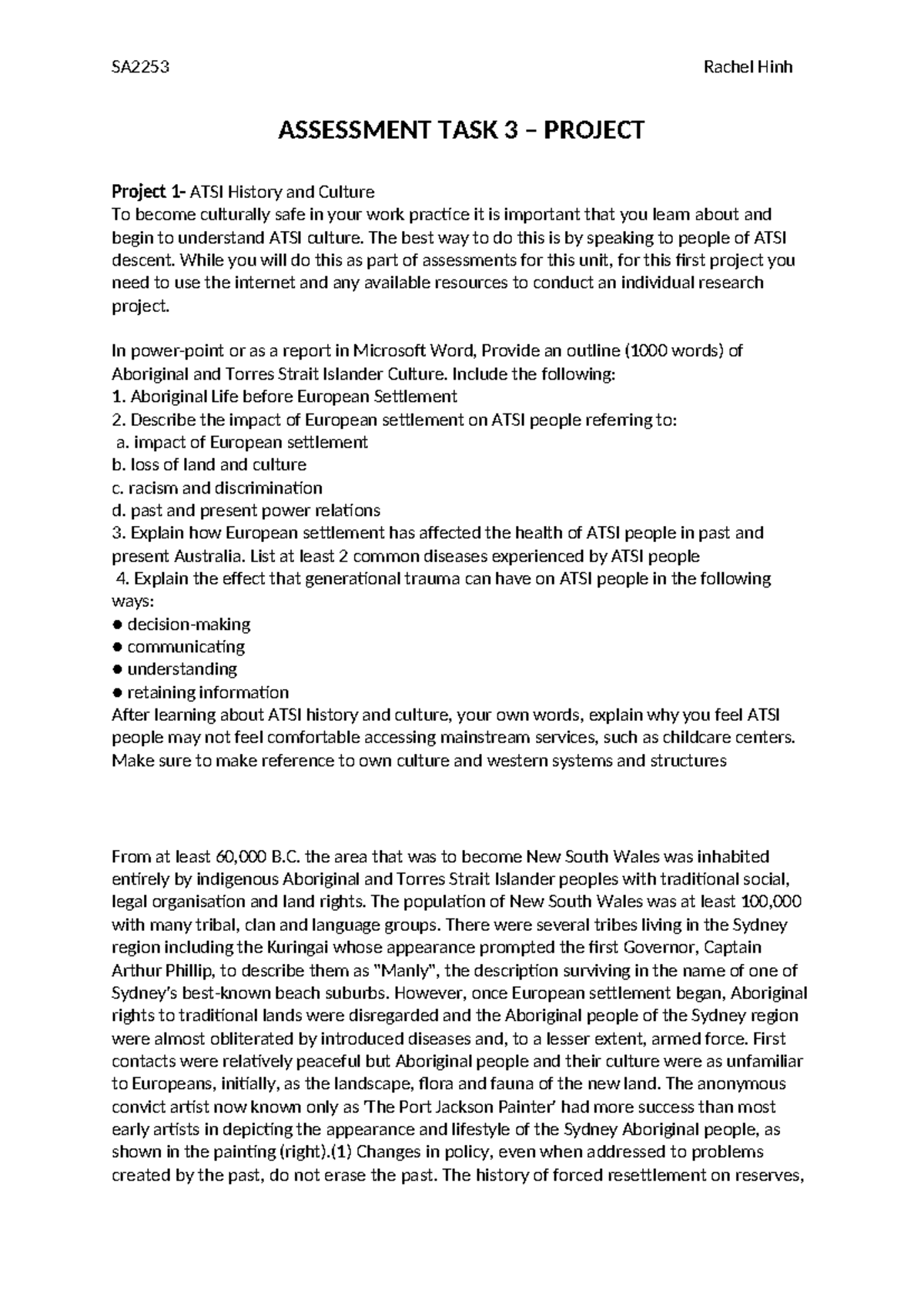 Child care -Task 3 - ASSESSMENT TASK 3 – PROJECT Project 1- ATSI History and Culture To become ...