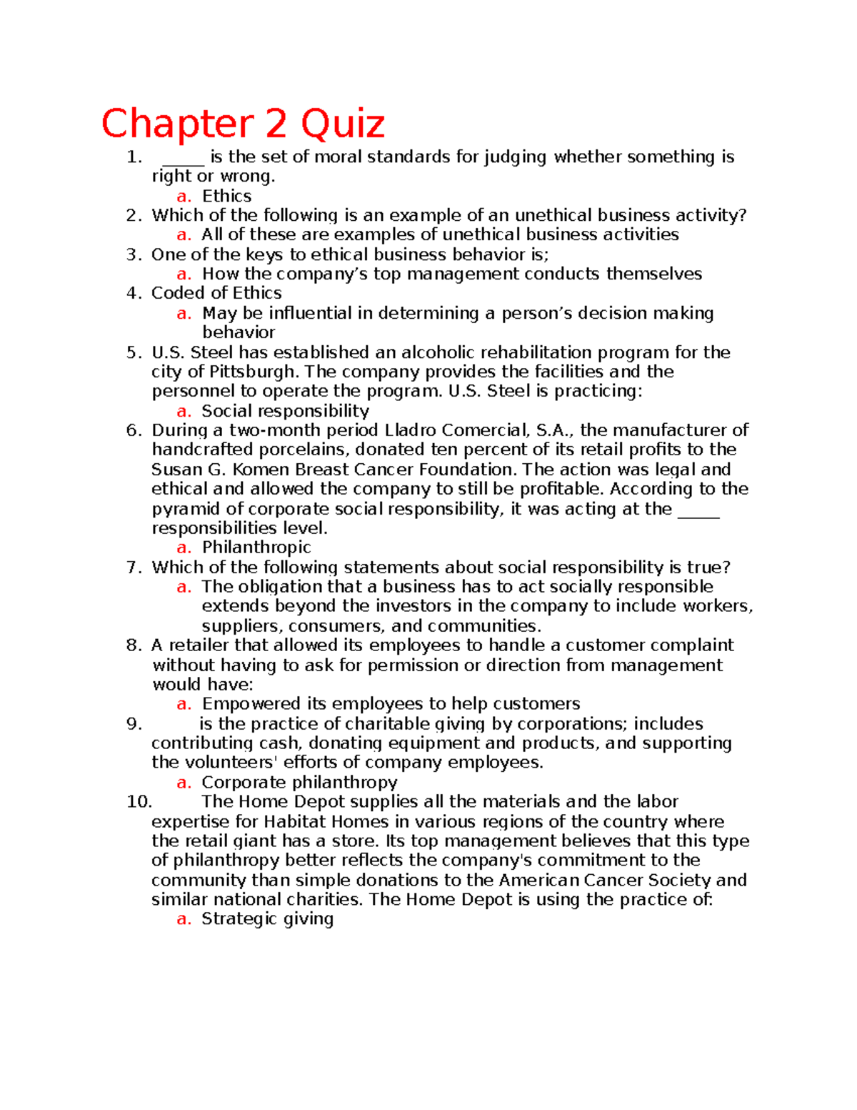 Chapter 2 Quiz - Quiz questions and answers - Chapter 2 Quiz _____ is ...