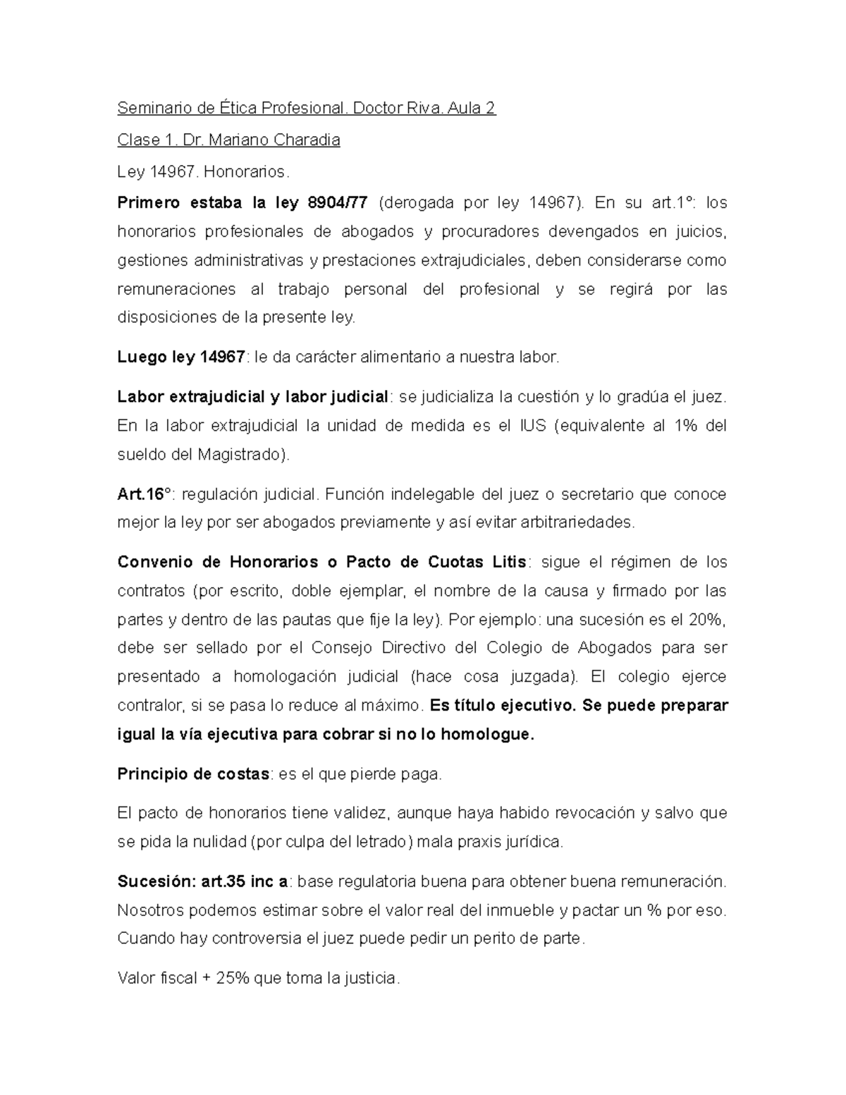 Seminario De ética Profesional Doctor Riva Aula 2 Clase 1 Dr